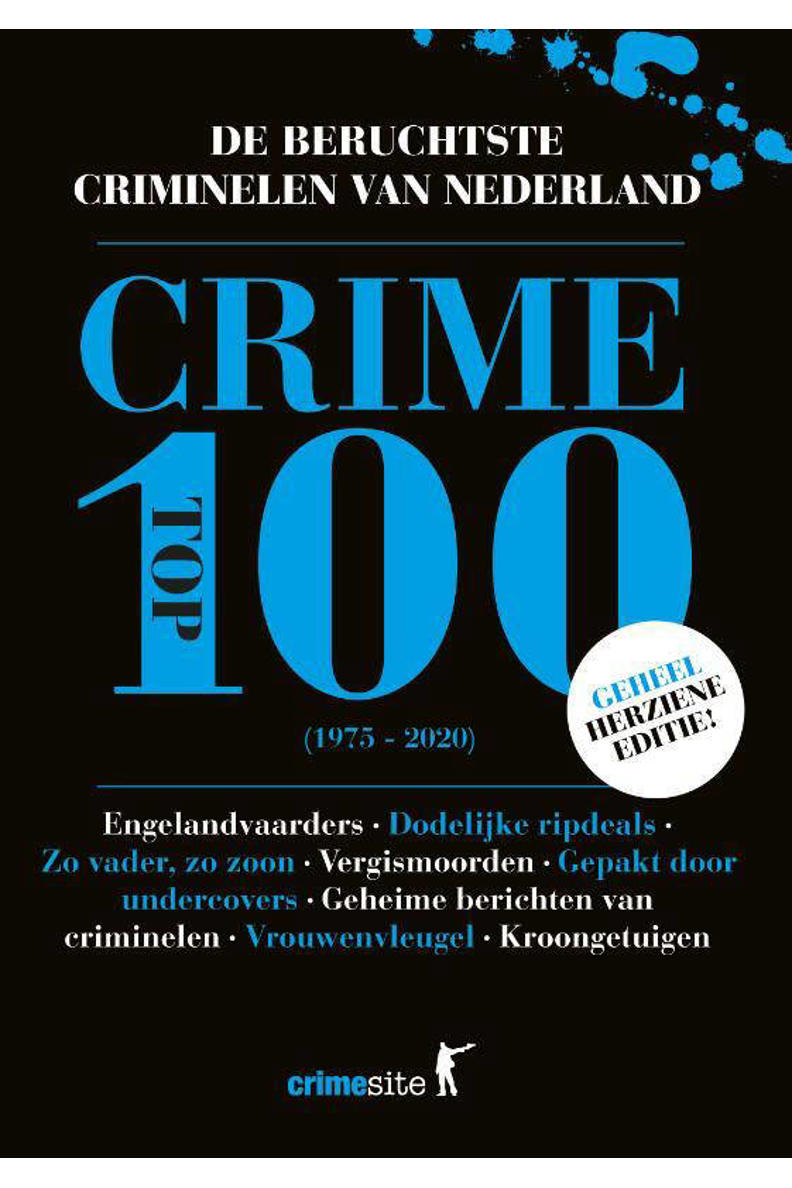 Timo van der Eng, Wim van de Pol en Vincent Verweij Crime Top 100 | wehkamp