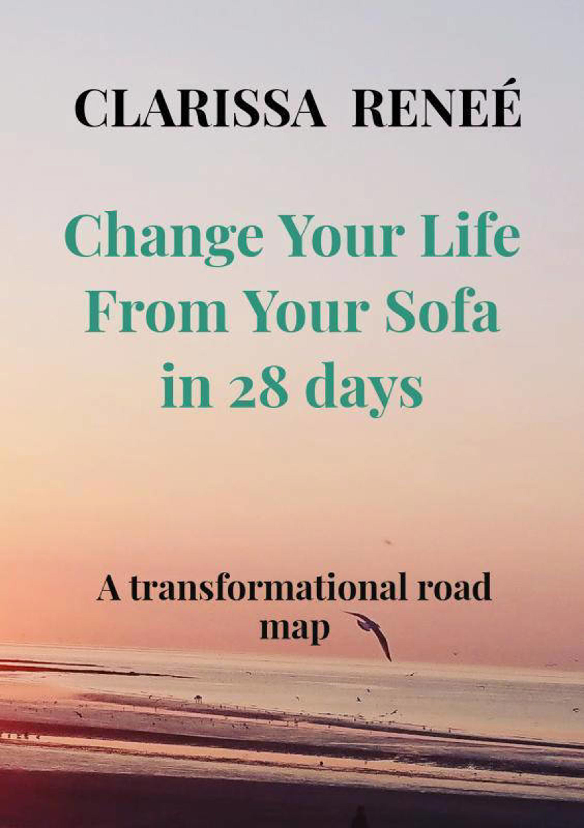 Clarissa Reneé Change Your Life From Your Sofa in 28 days | wehkamp