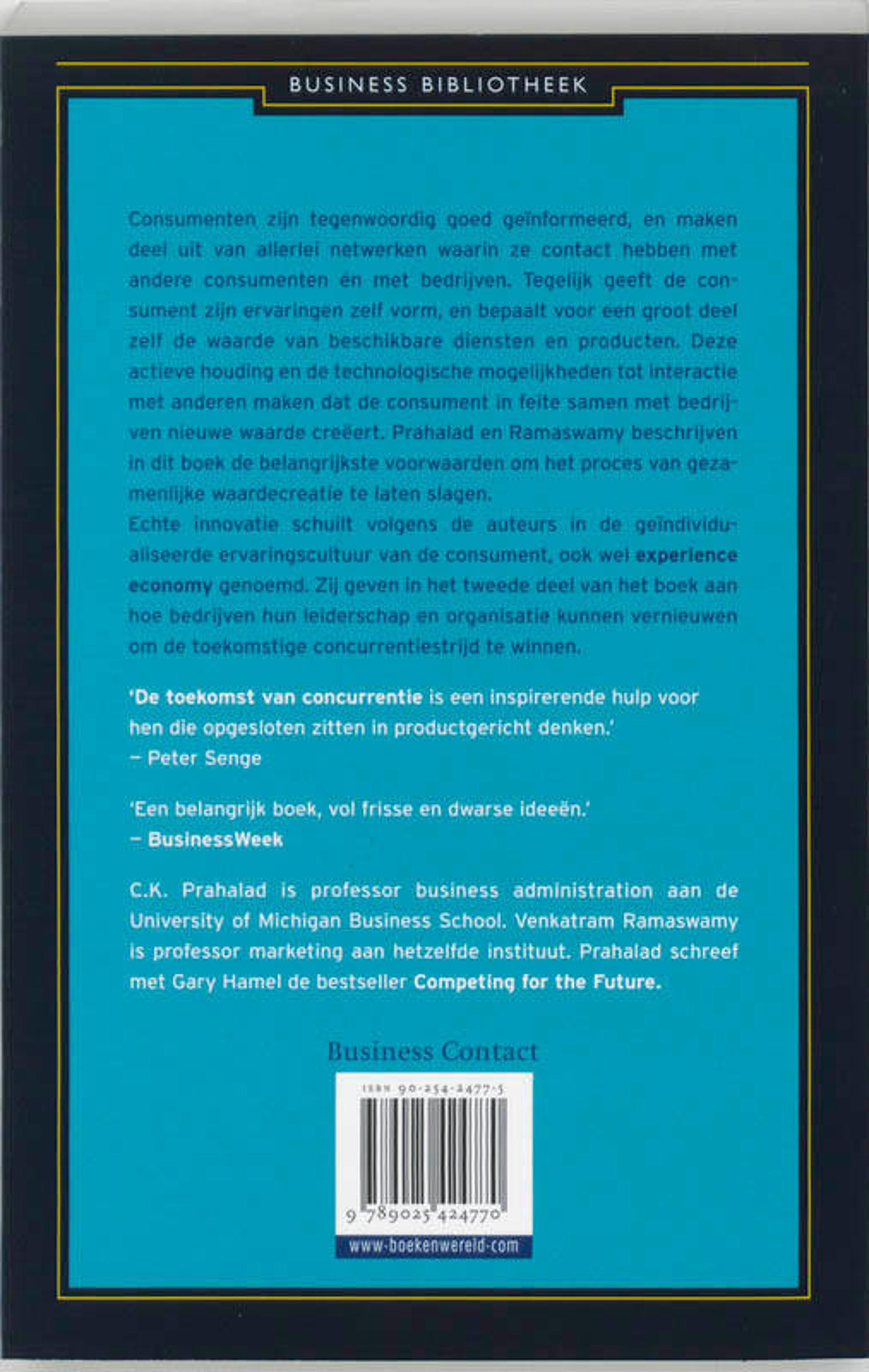 C.K. Prahalad en Venkat Ramaswamy Business bibliotheek: De toekomst van ...