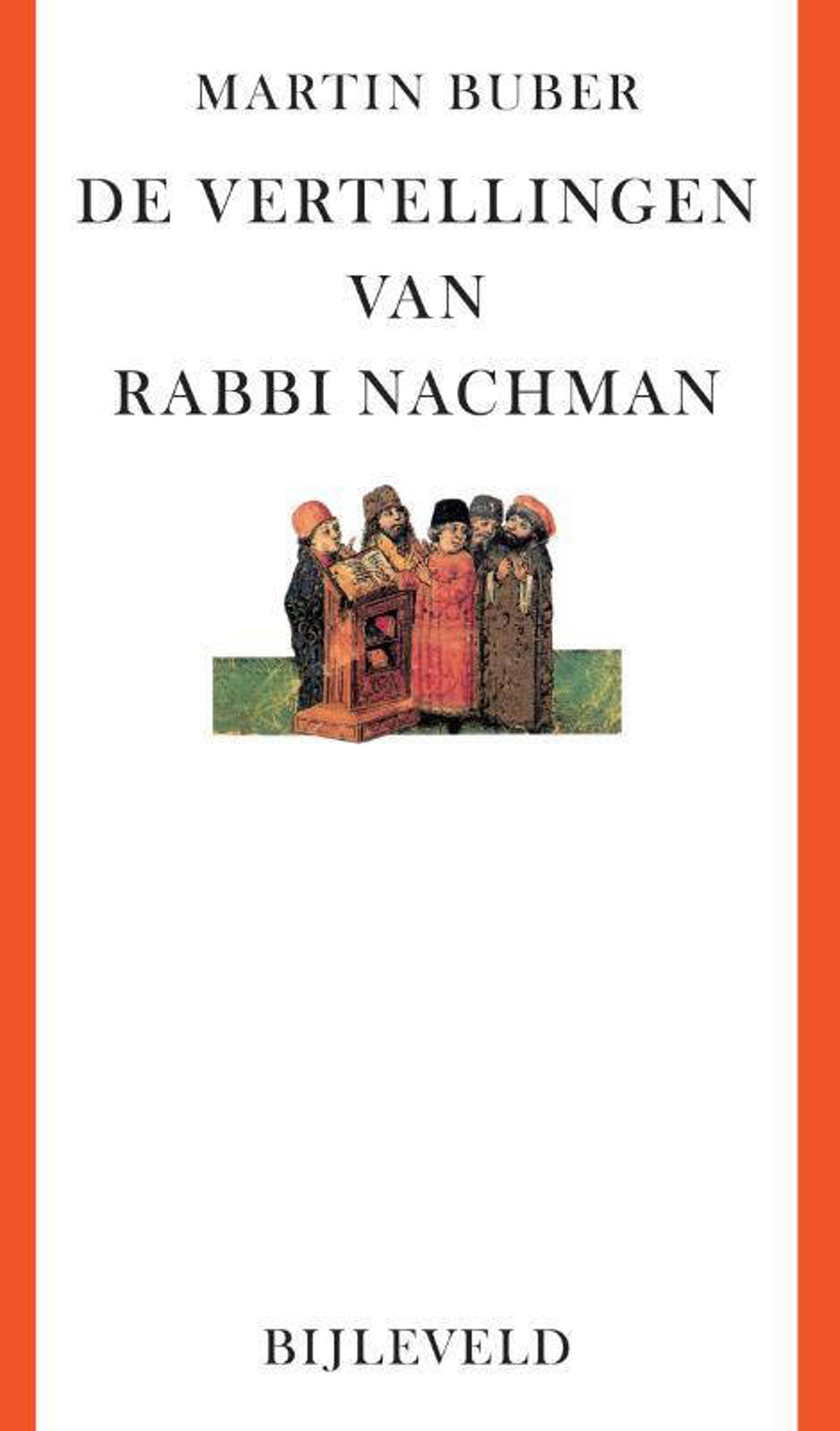 Martin Buber De vertellingen van Rabbi Nachman | wehkamp