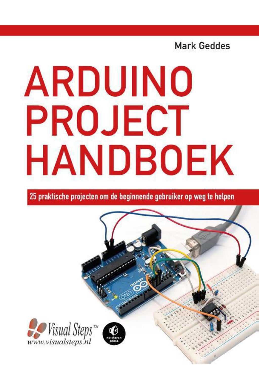 Mark Geddes Arduino project handboek | wehkamp