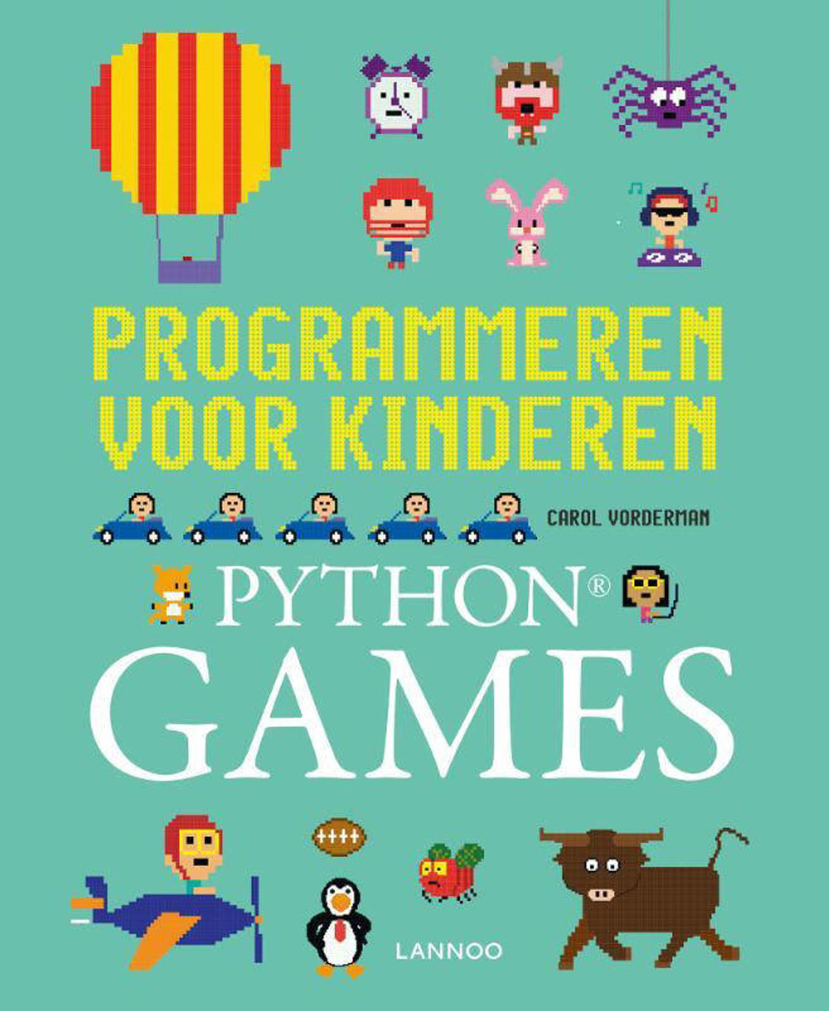 Carol Vorderman Programmeren voor kinderen: Python Games | wehkamp