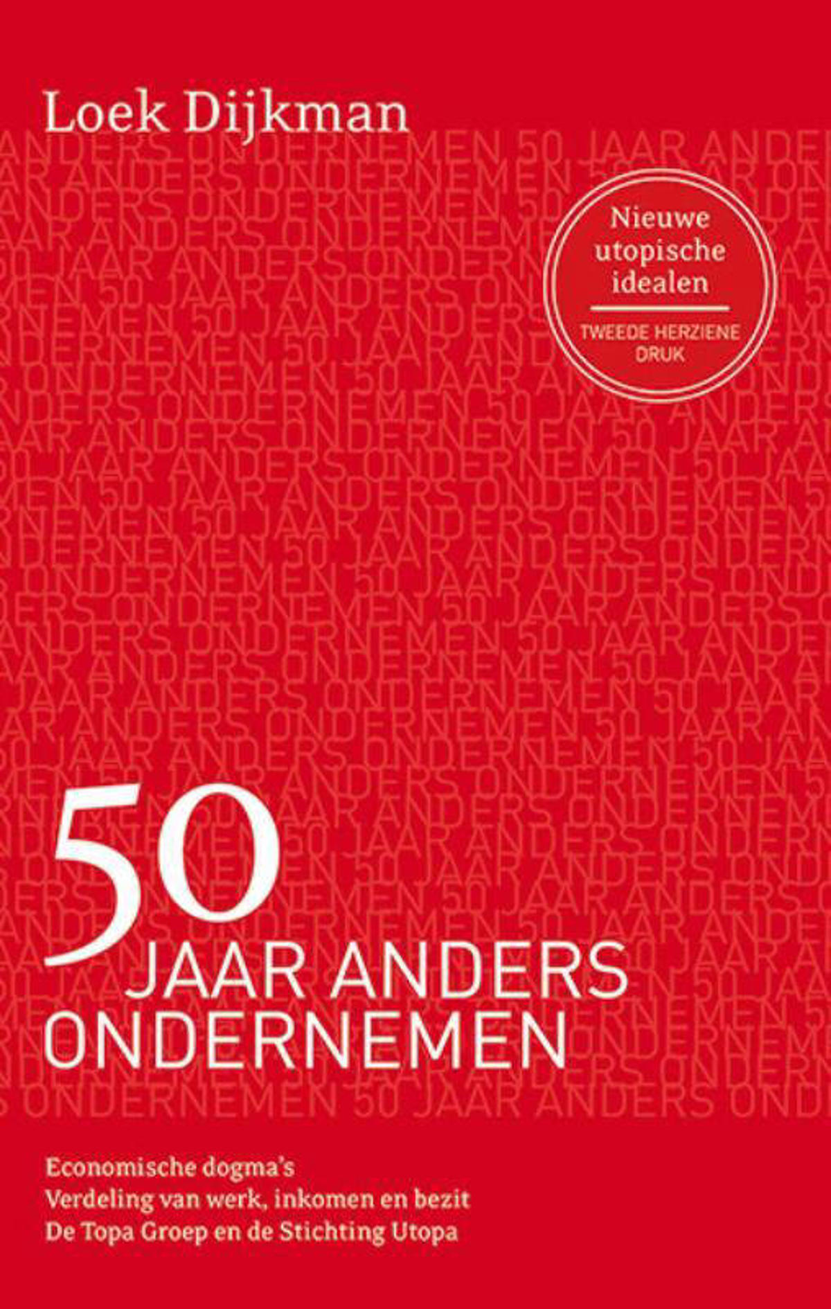 Loek Dijkman 50 Jaar anders ondernemen | wehkamp