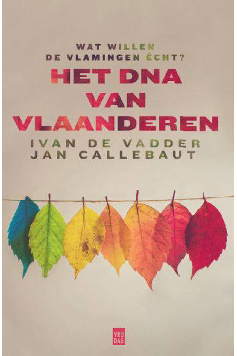 Ivan De Vadder en Jan Callebaut Het DNA van Vlaanderen | wehkamp