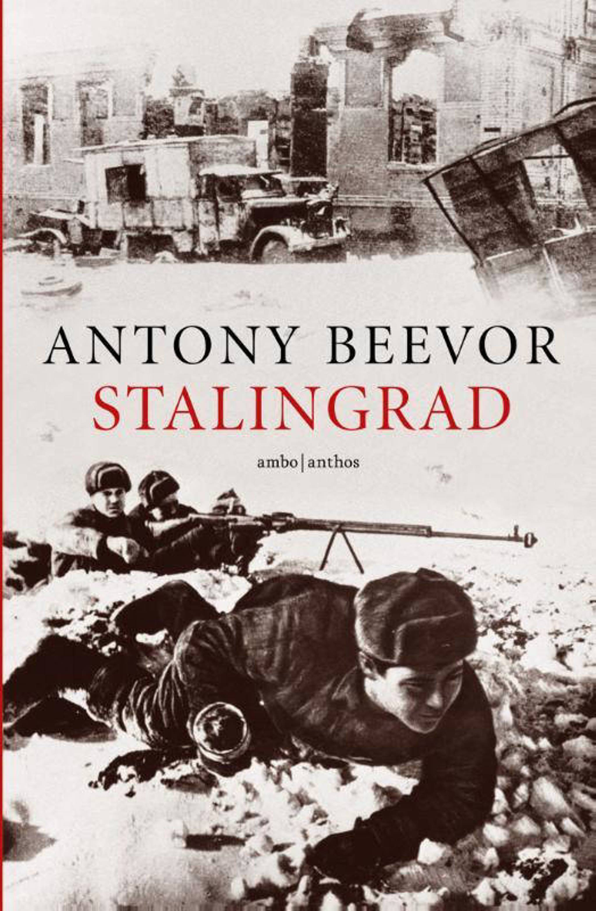 Antony Beevor Stalingrad | wehkamp
