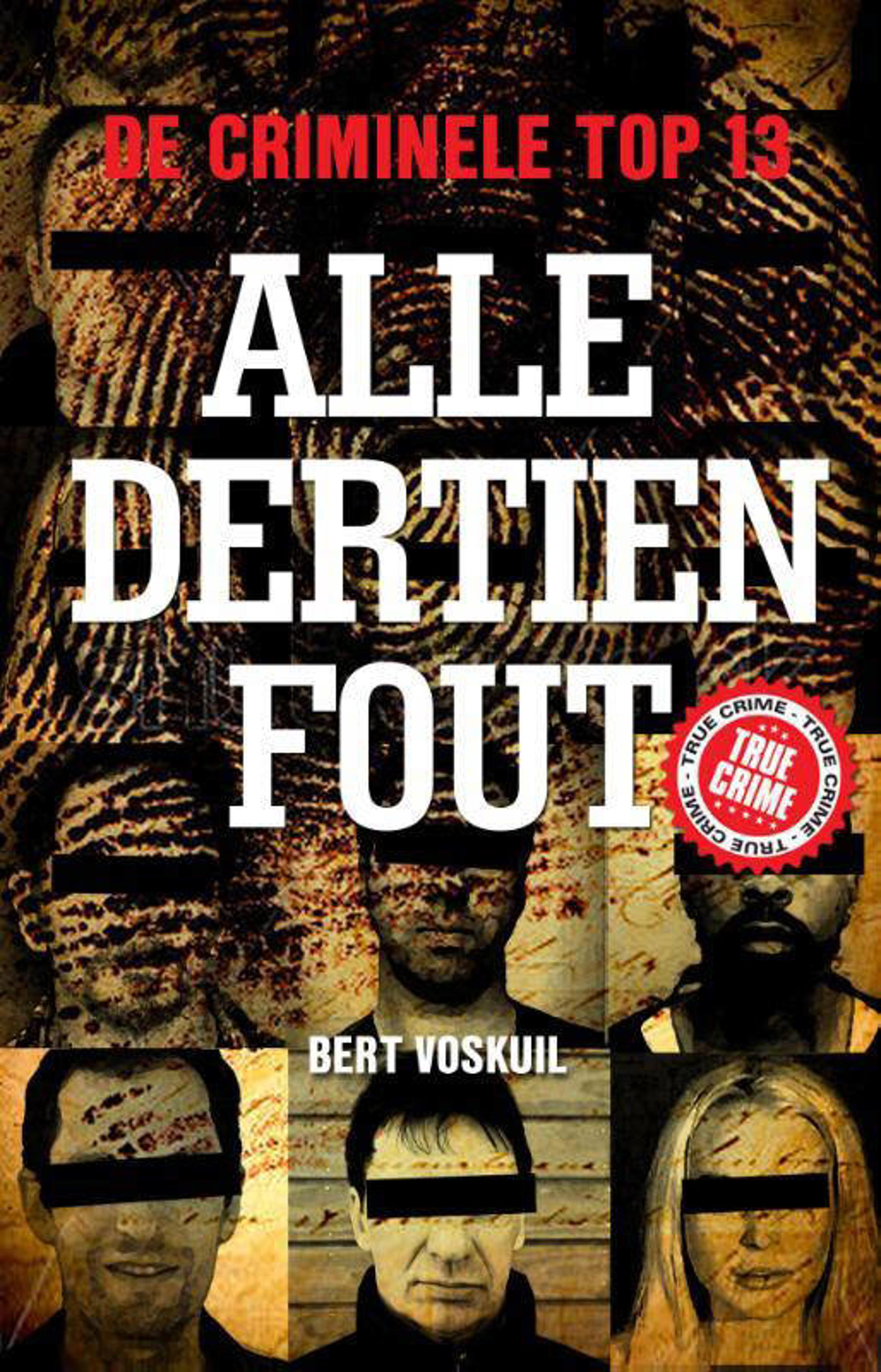 Bert Voskuil Alle dertien fout | wehkamp