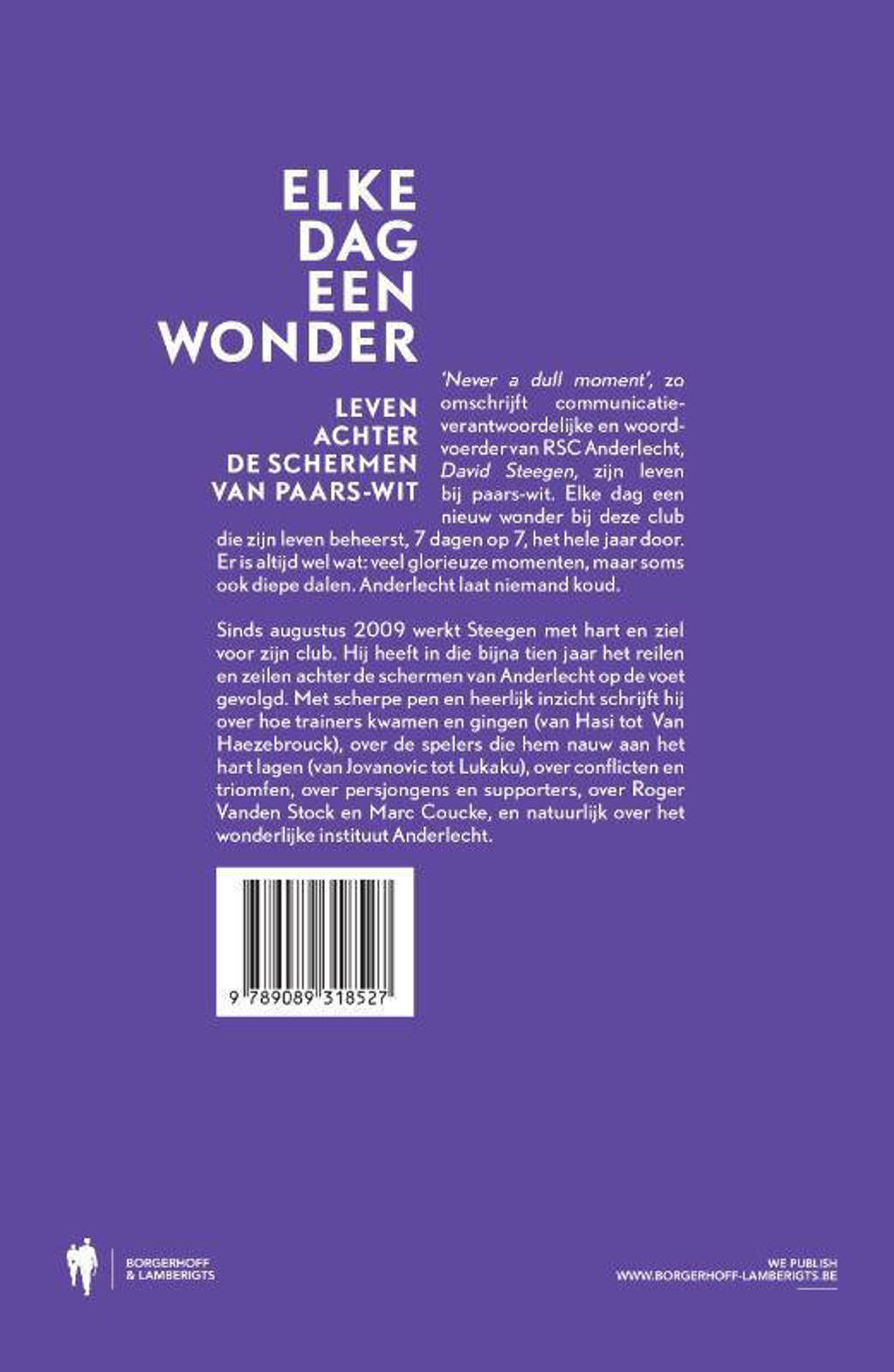 David Steegen Elke dag een wonder | wehkamp