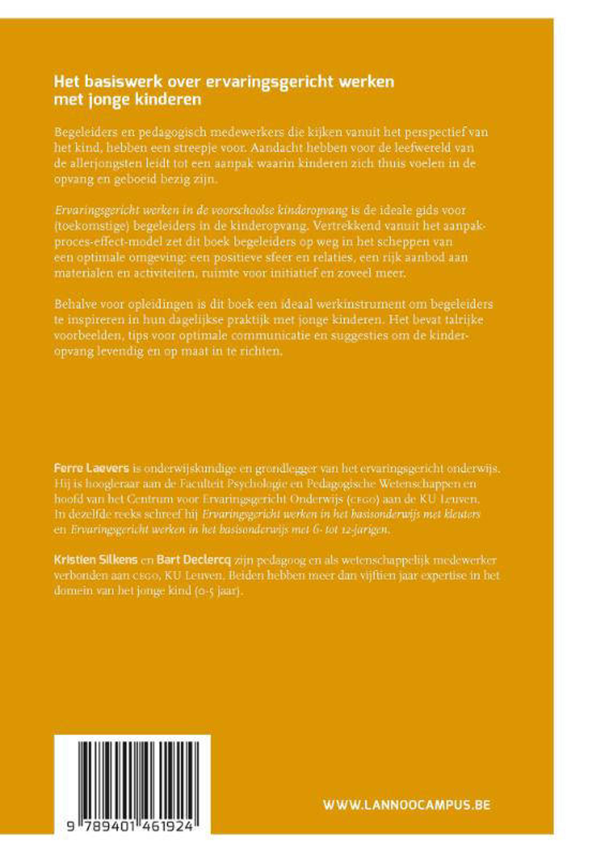 Ferre Laevers, Kristien Silkens en Bart Declercq Ervaringsgericht ...
