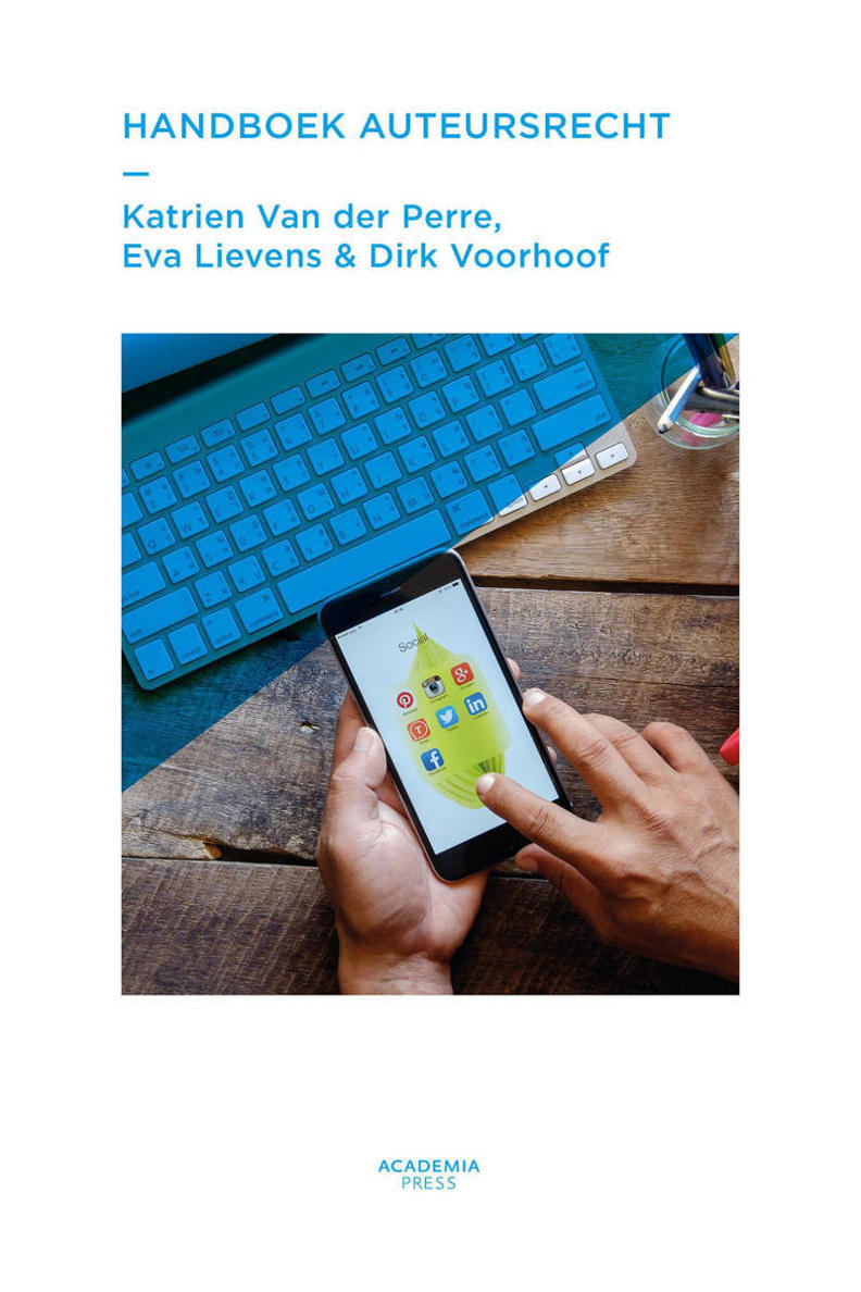 Katrien Van der Perre, Eva Lievens en Dirk Voorhoof Handboek auteursrecht | wehkamp