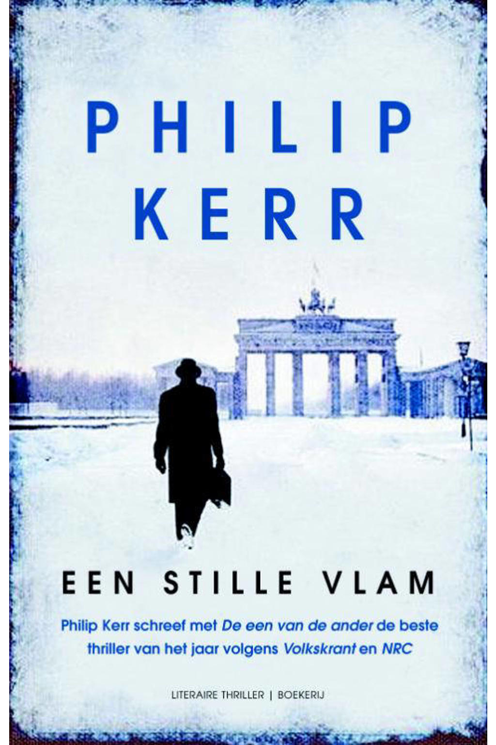 Philip Kerr Bernie Gunther: Een stille vlam | wehkamp