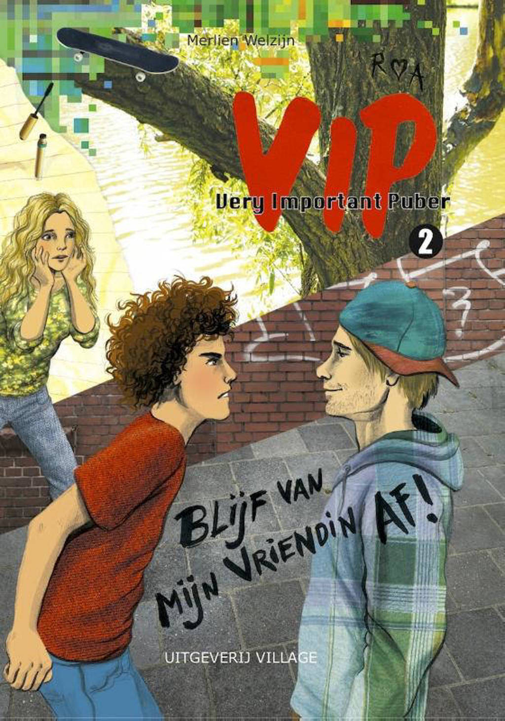 Merlien Welzijn Very Important Puber: Blijf van mijn vriendin af | wehkamp