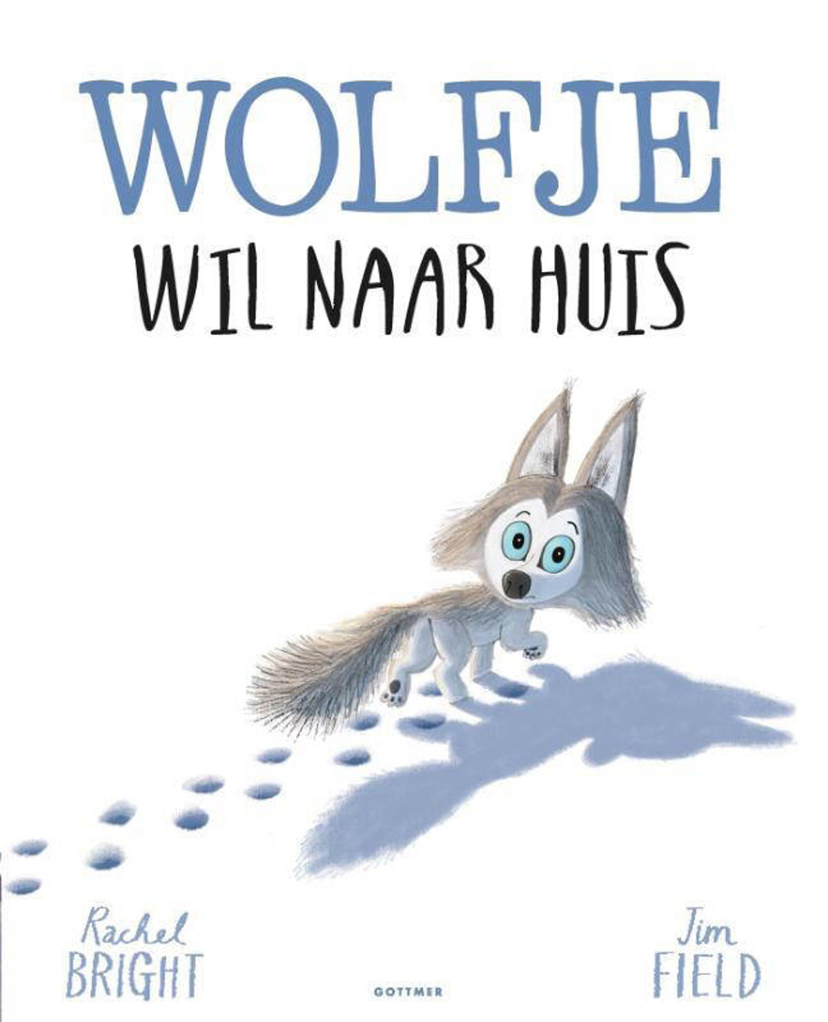 Rachel Bright Wolfje wil naar huis | wehkamp