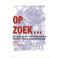 Gily Coene, Jimmy Koppen en Frank Scheelings Op zoek... | wehkamp