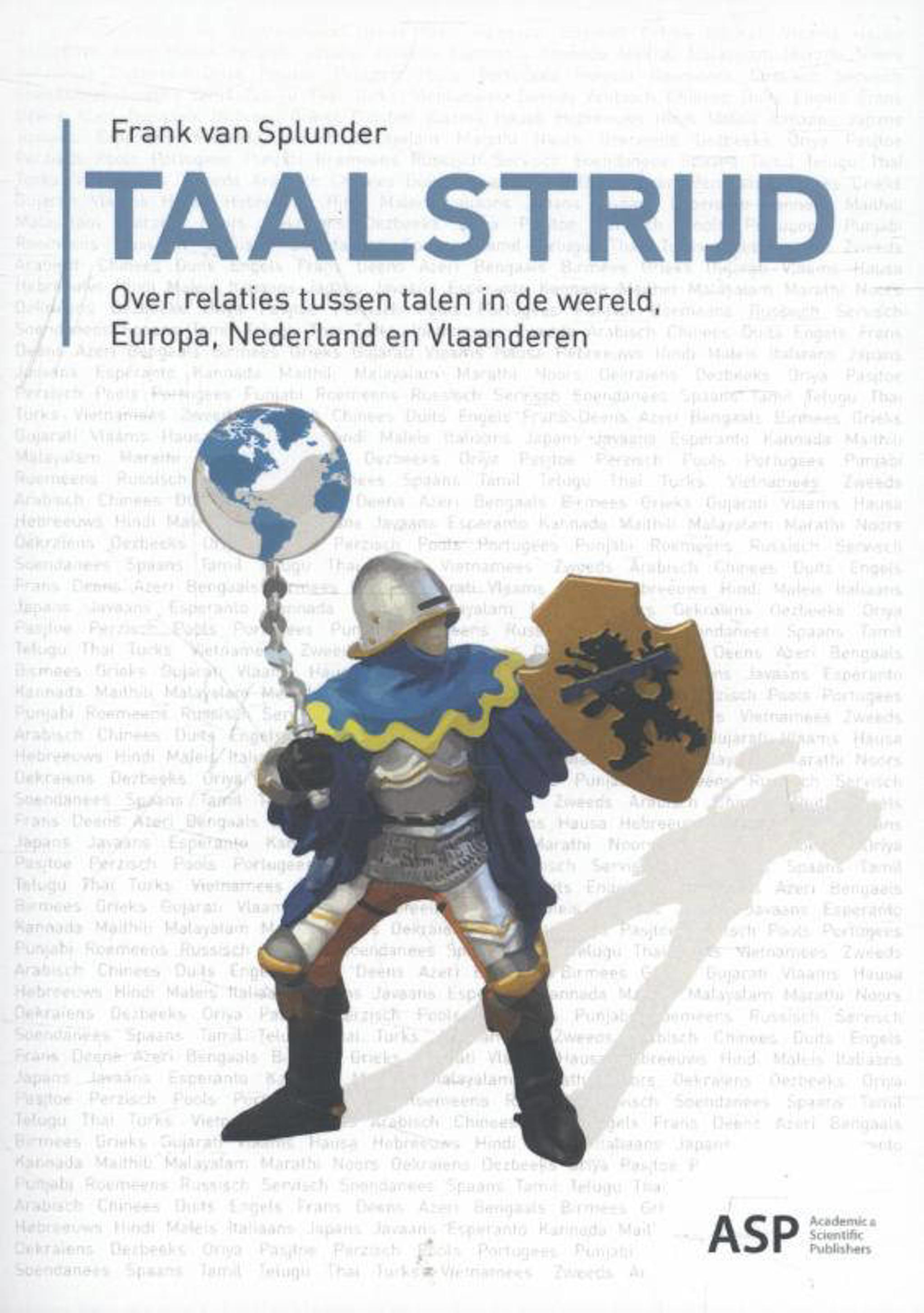 Frank van Splunder Taalstrijd | wehkamp