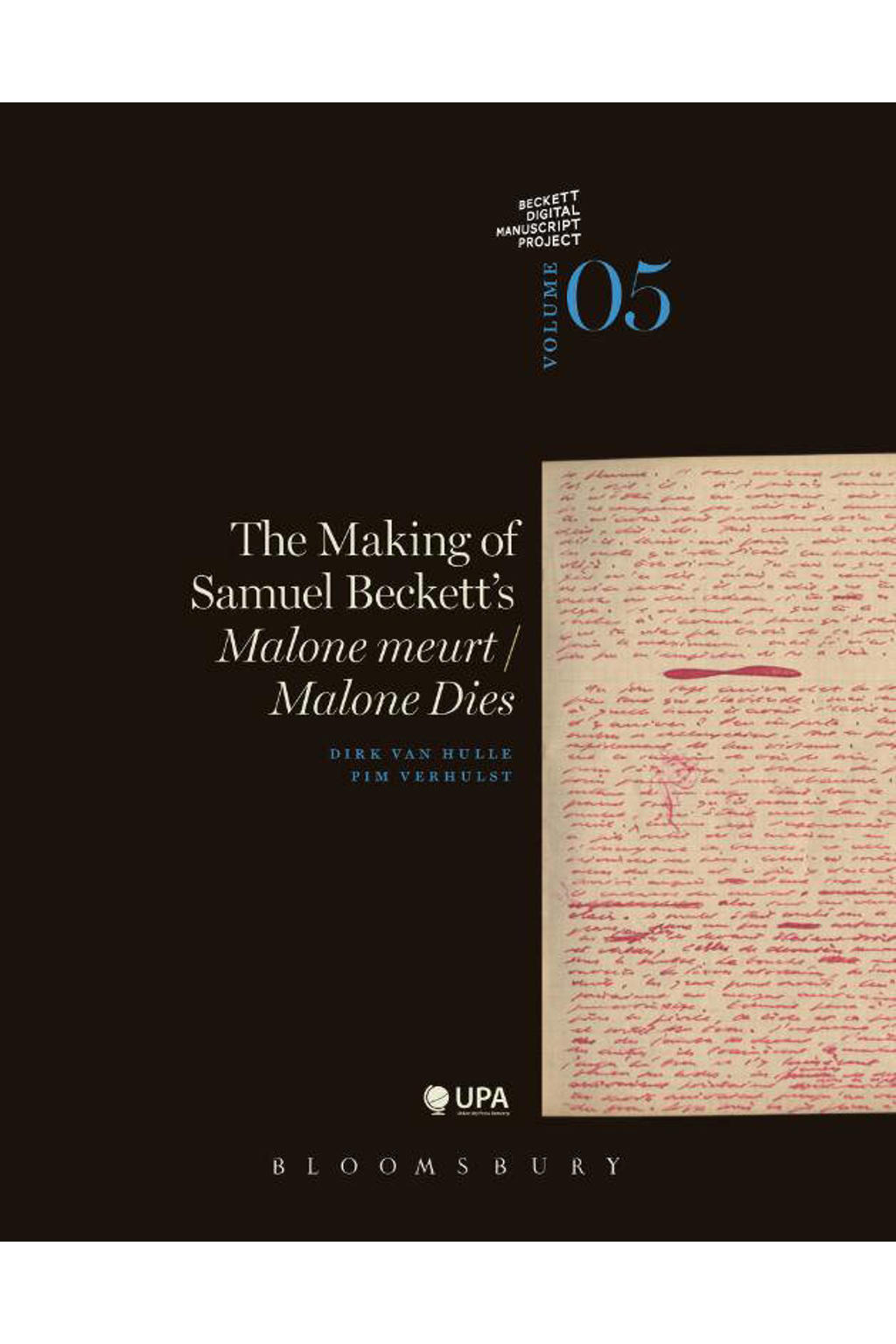 Dirk Van Hulle en Pim Verhulst Beckett Digital Manuscript Project: The ...