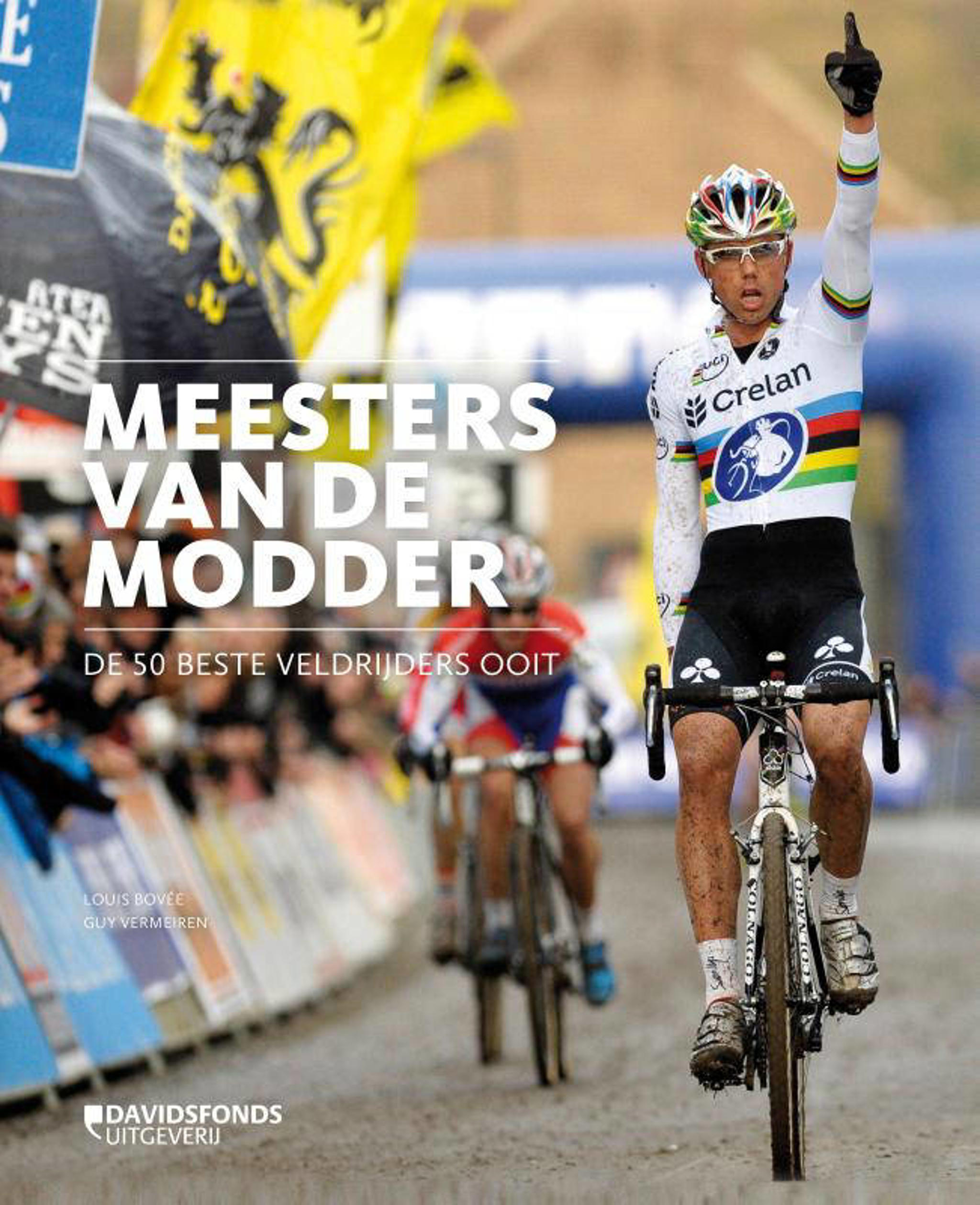 Louis Bovée en Guy Vermeiren Meesters van de modder | wehkamp