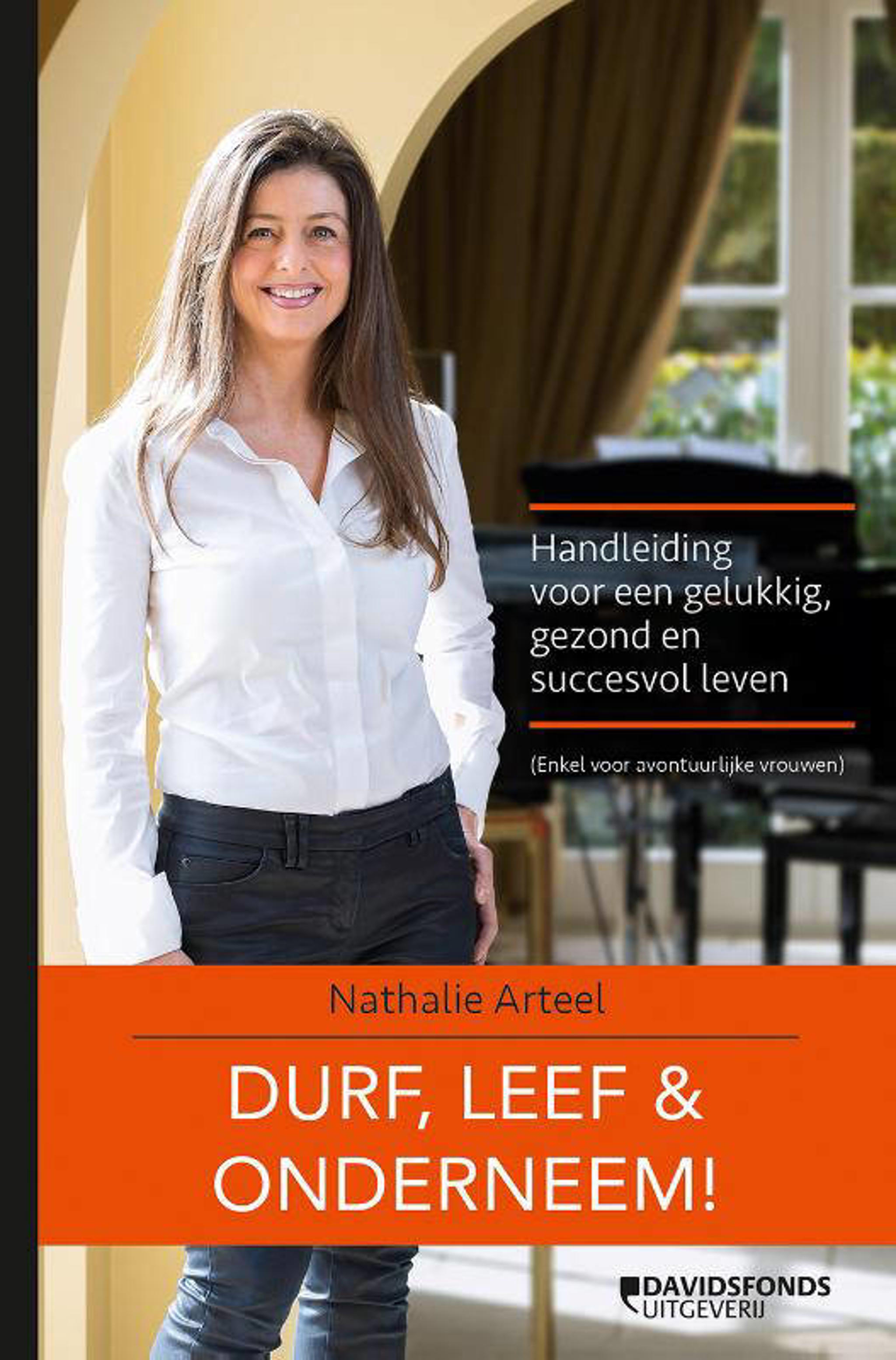 Nathalie Arteel Durf, leef & onderneem! | wehkamp