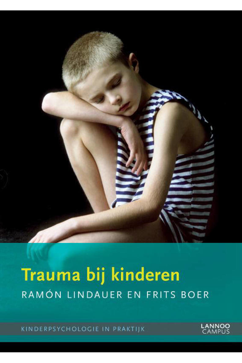 Frits Boer en Ramon Lindauer Trauma bij kinderen | wehkamp