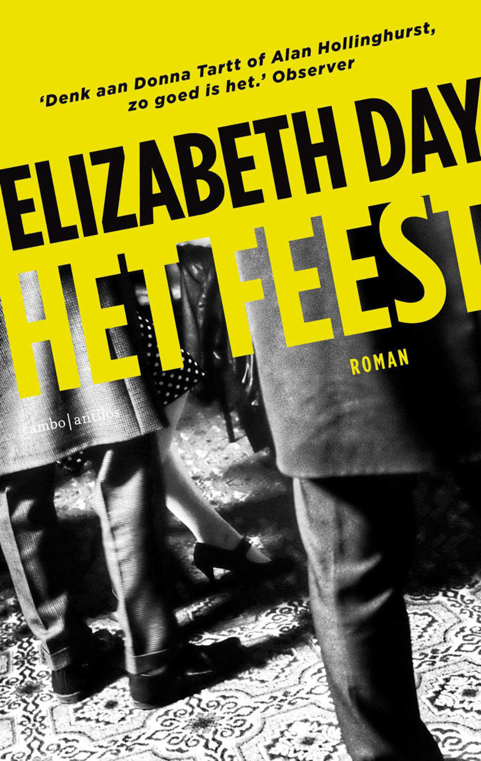 Elizabeth Day Het feest kopen? | Morgen in huis | wehkamp