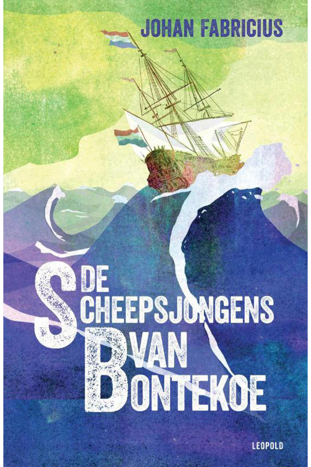 Johan Fabricius De scheepsjongens van Bontekoe | wehkamp