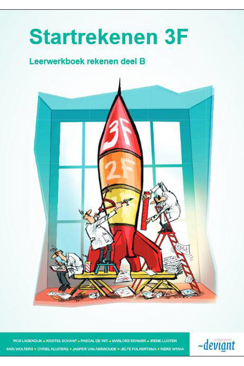 Rob Lagendijk, Kristel Schaap, Pascal de Wit, e.a. Startrekenen 3F A ...