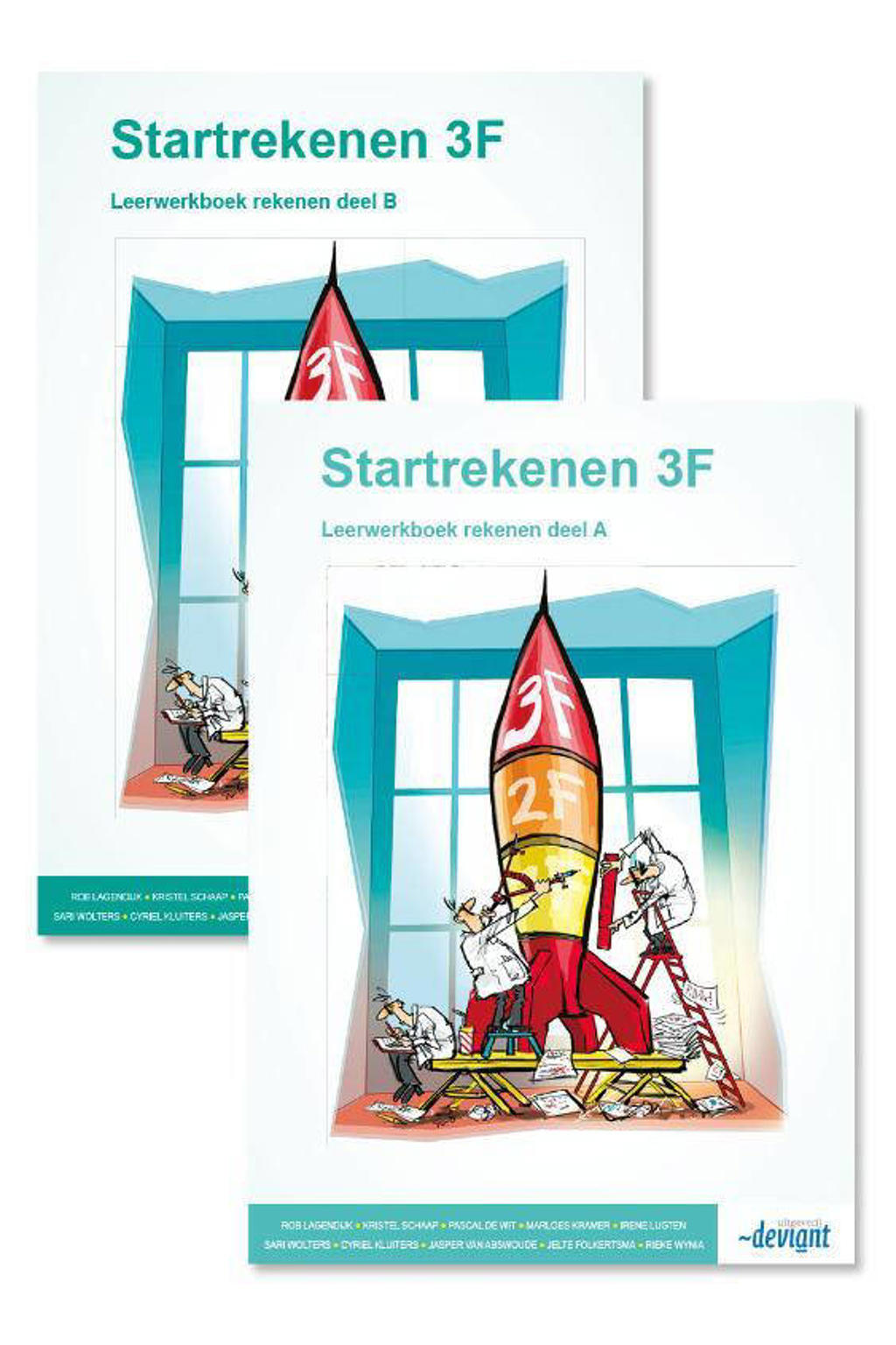 Rob Lagendijk, Kristel Schaap, Pascal de Wit, e.a. Startrekenen 3F A ...