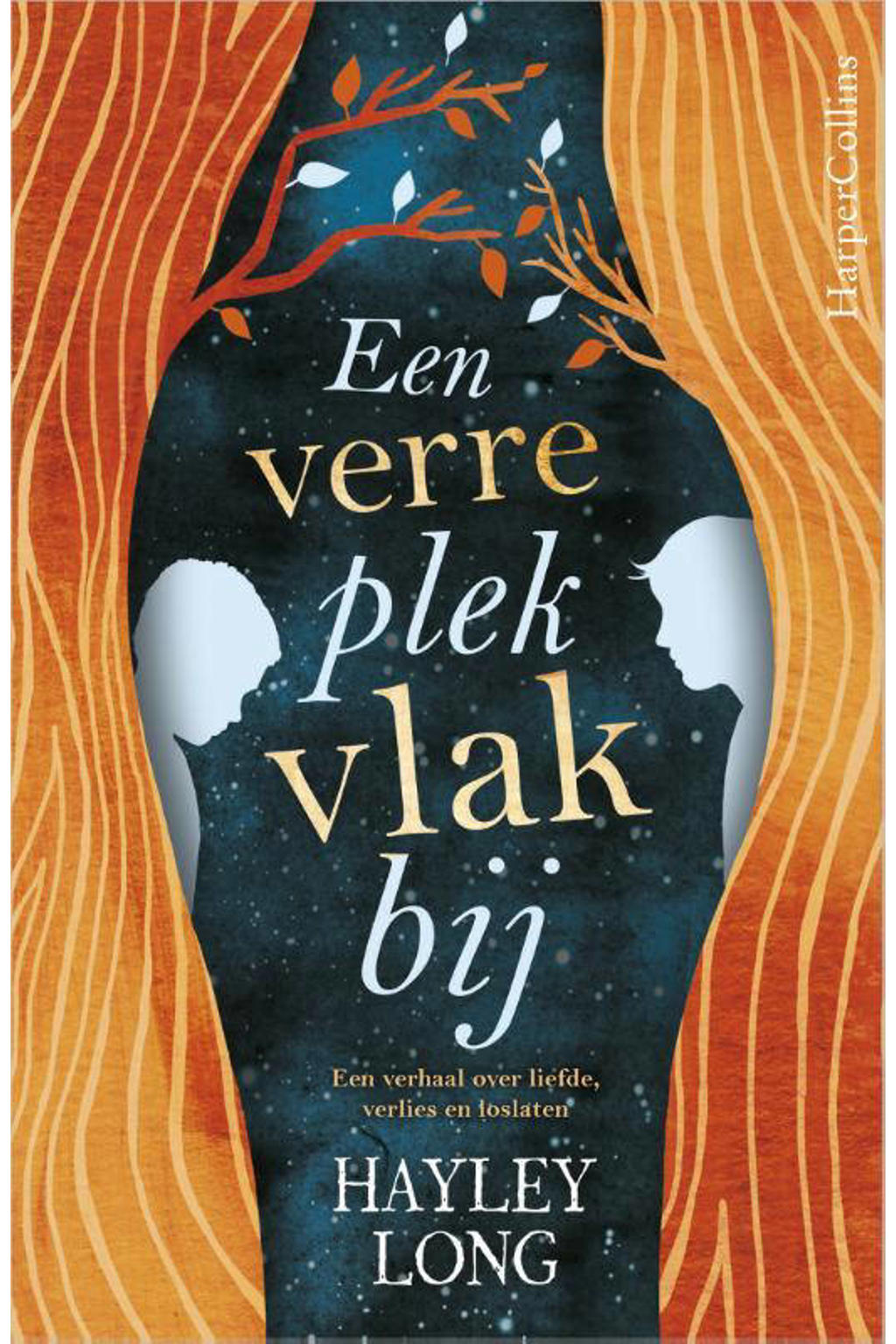 Hayley Long Een verre plek vlakbij | wehkamp