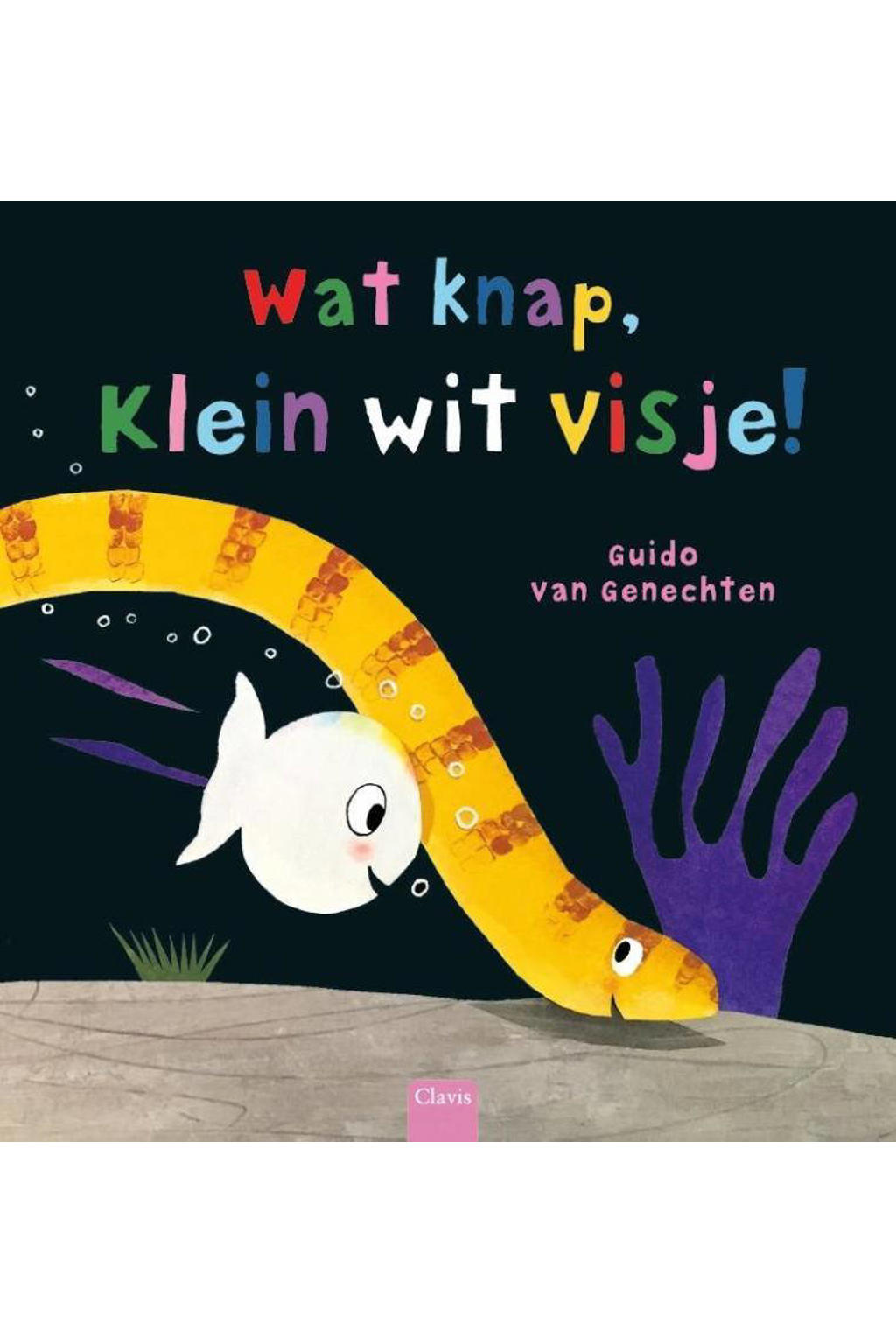 Guido Van Genechten Klein wit visje: Wat knap Klein wit visje! | wehkamp