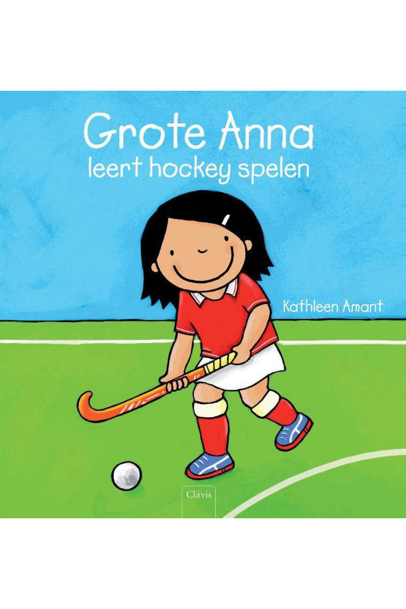 Kathleen Amant Grote Anna: Grote Anna leert hockey spelen | wehkamp