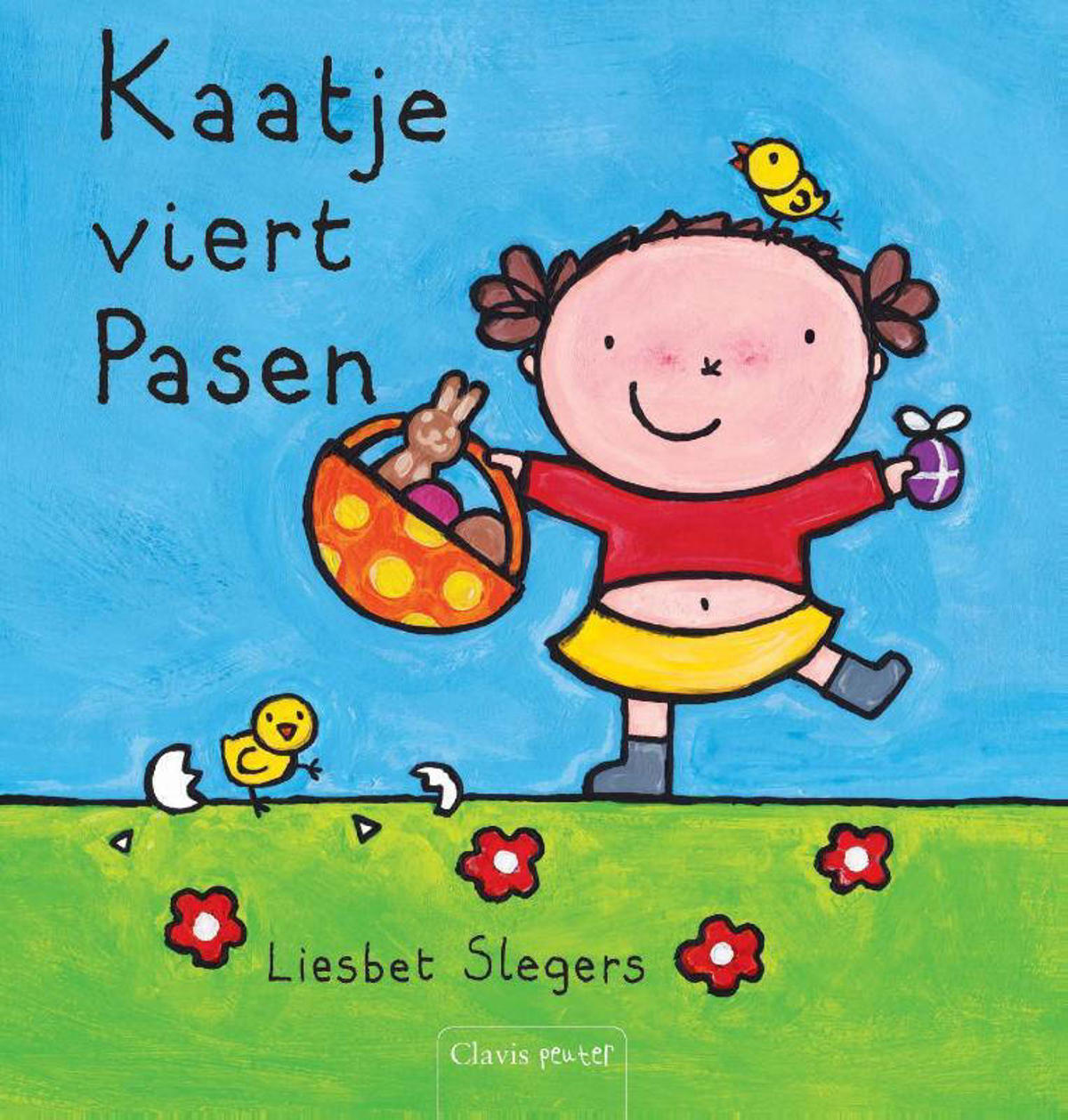 Liesbet Slegers Karel en Kaatje: Kaatje viert Pasen | wehkamp