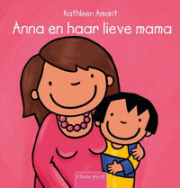 Kathleen Amant Anna: Anna en haar lieve mama | wehkamp