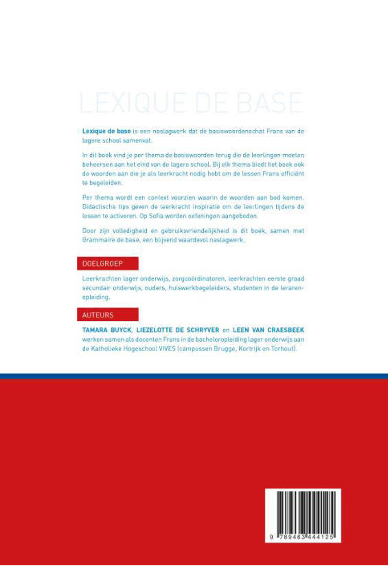 Tamara Buyck, Liezelotte De Schryver en Leen Van Craesbeek Lexique de base | wehkamp