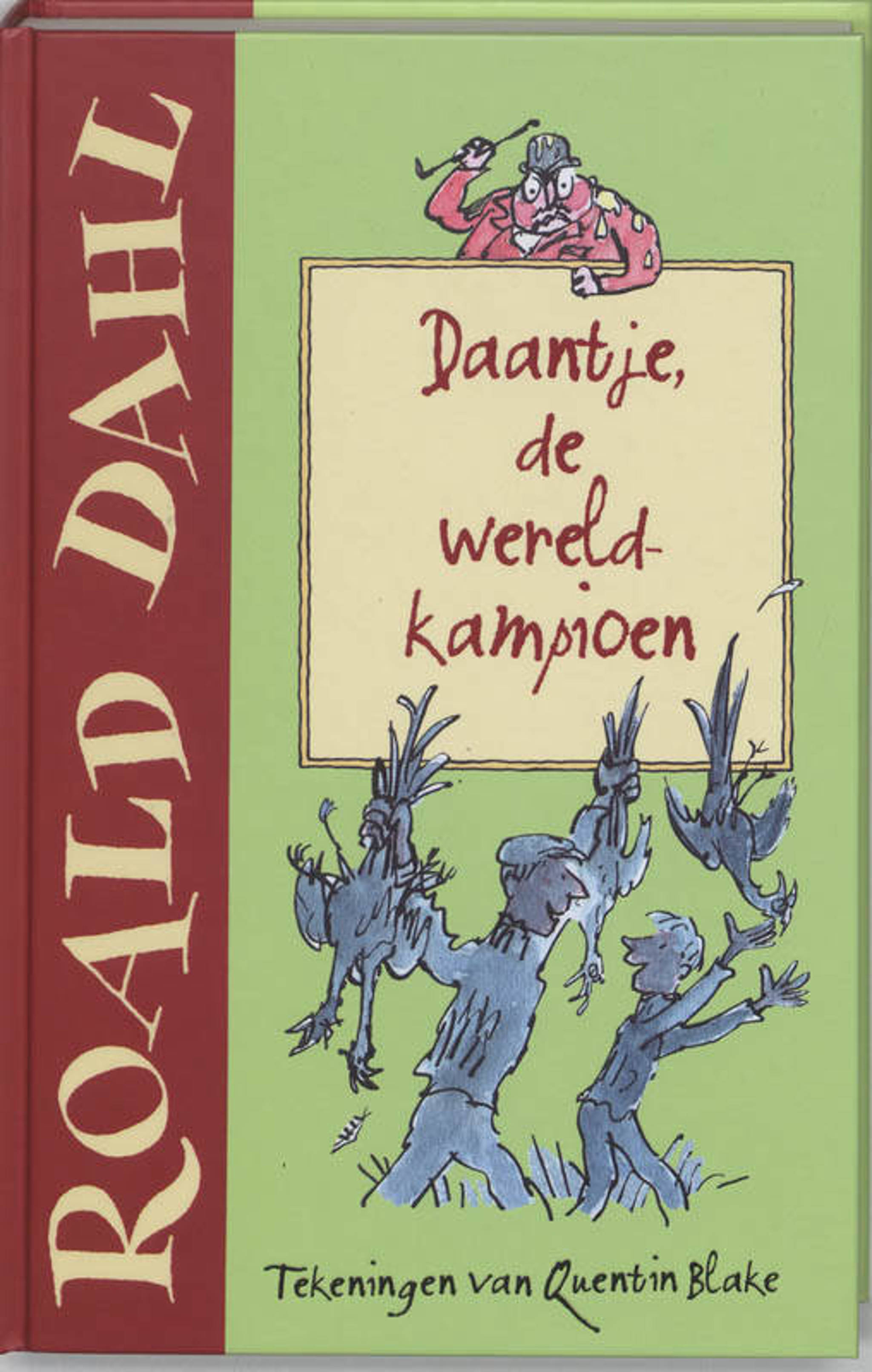 Roald Dahl Daantje, de wereldkampioen | wehkamp