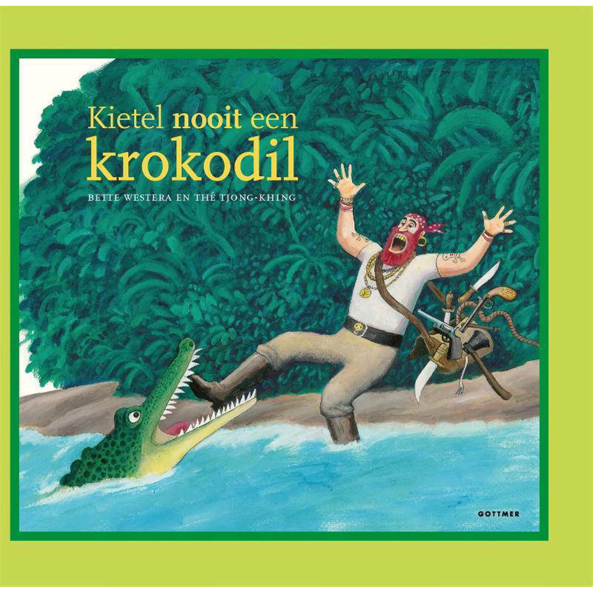 Bette Westera Kietel nooit een krokodil | wehkamp
