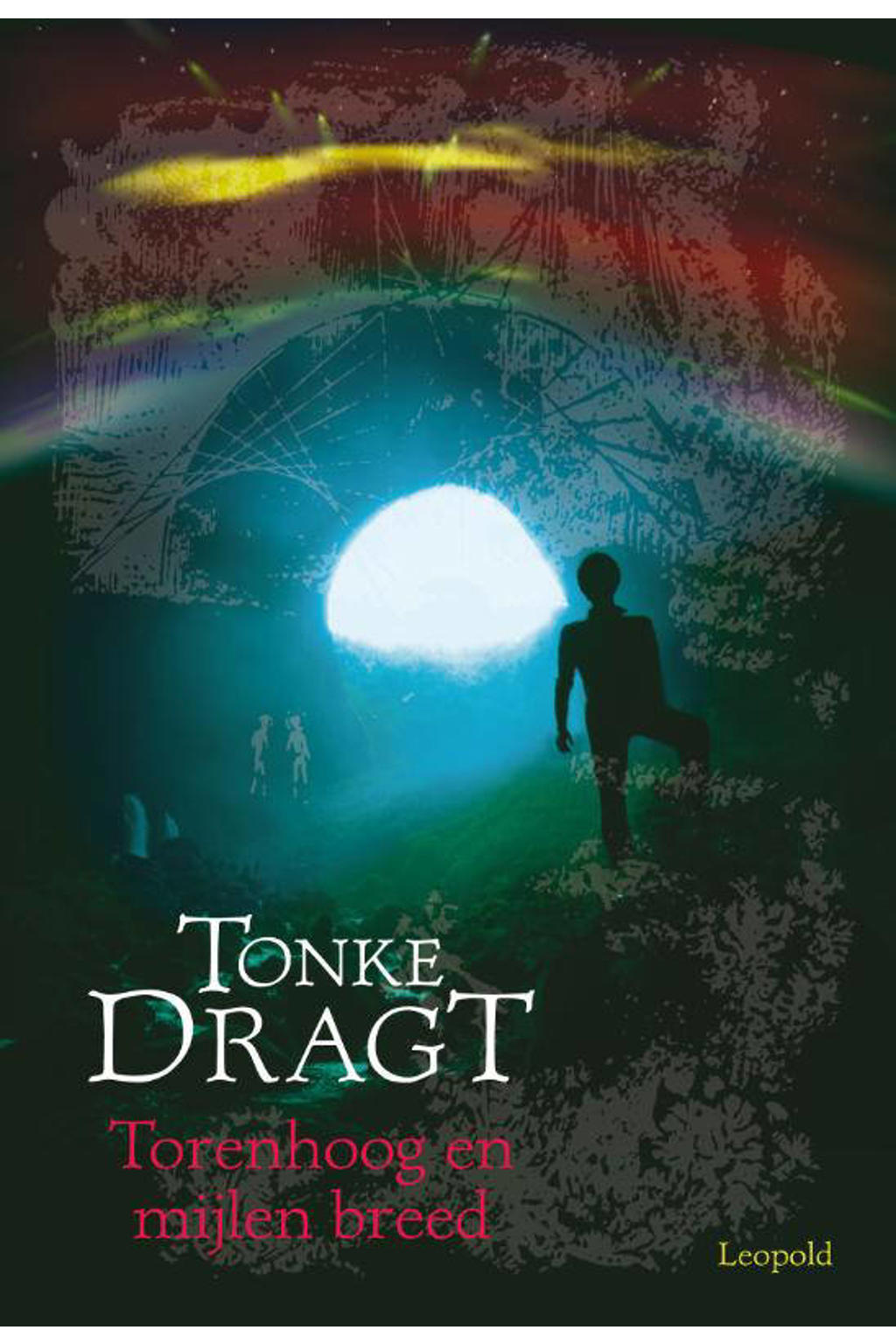 Tonke Dragt Torenhoog en mijlen breed | wehkamp