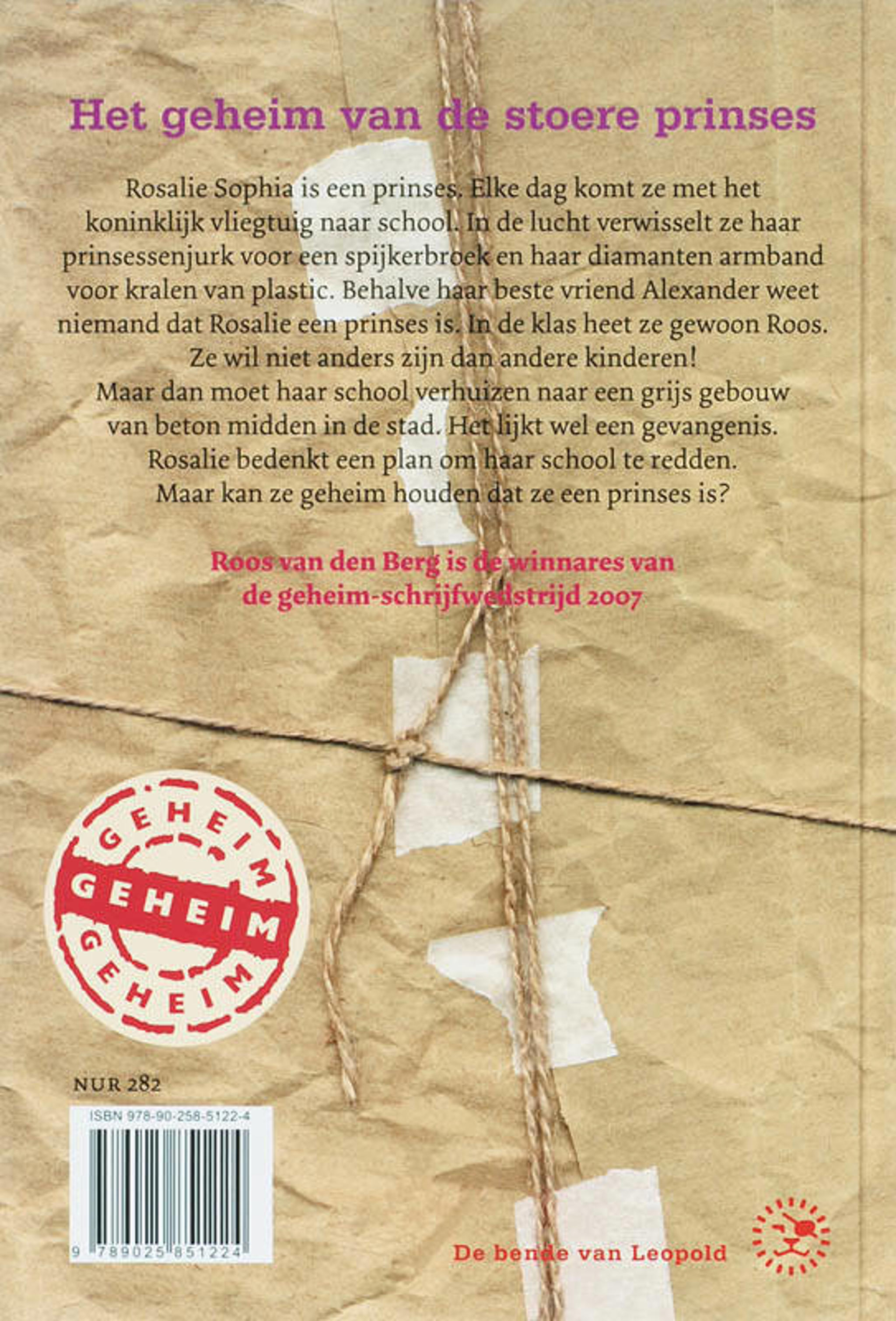 Anna Woltz en Roos van den Berg Het geheim van de stoere prinses | wehkamp