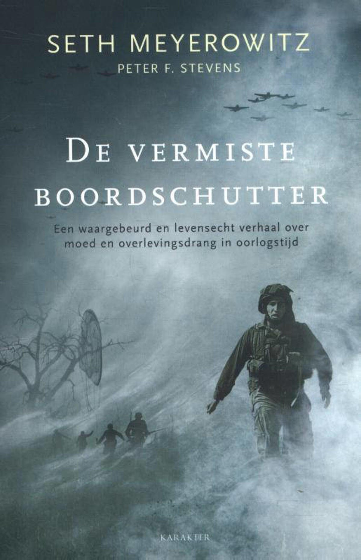 Seth Meyerowitz De vermiste boordschutter | wehkamp