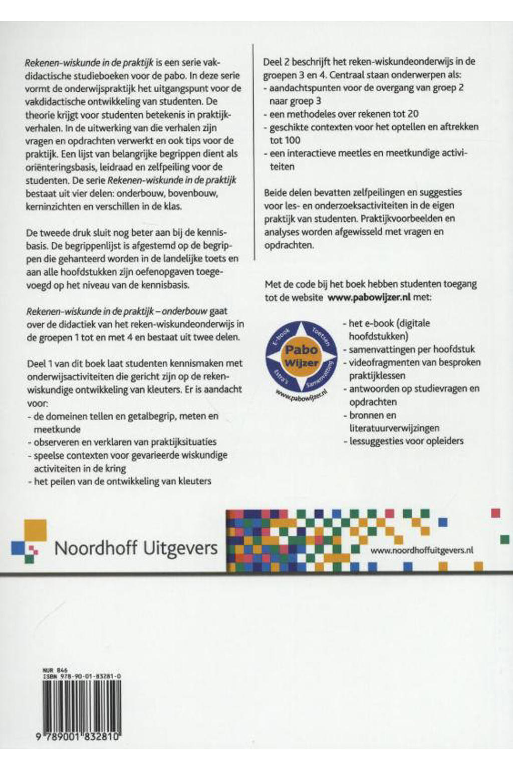 Wil Oonk, Ronald Keijzer, Sabine. Lit, e.a. Rekenen-wiskunde in de praktijk Onderbouw | wehkamp