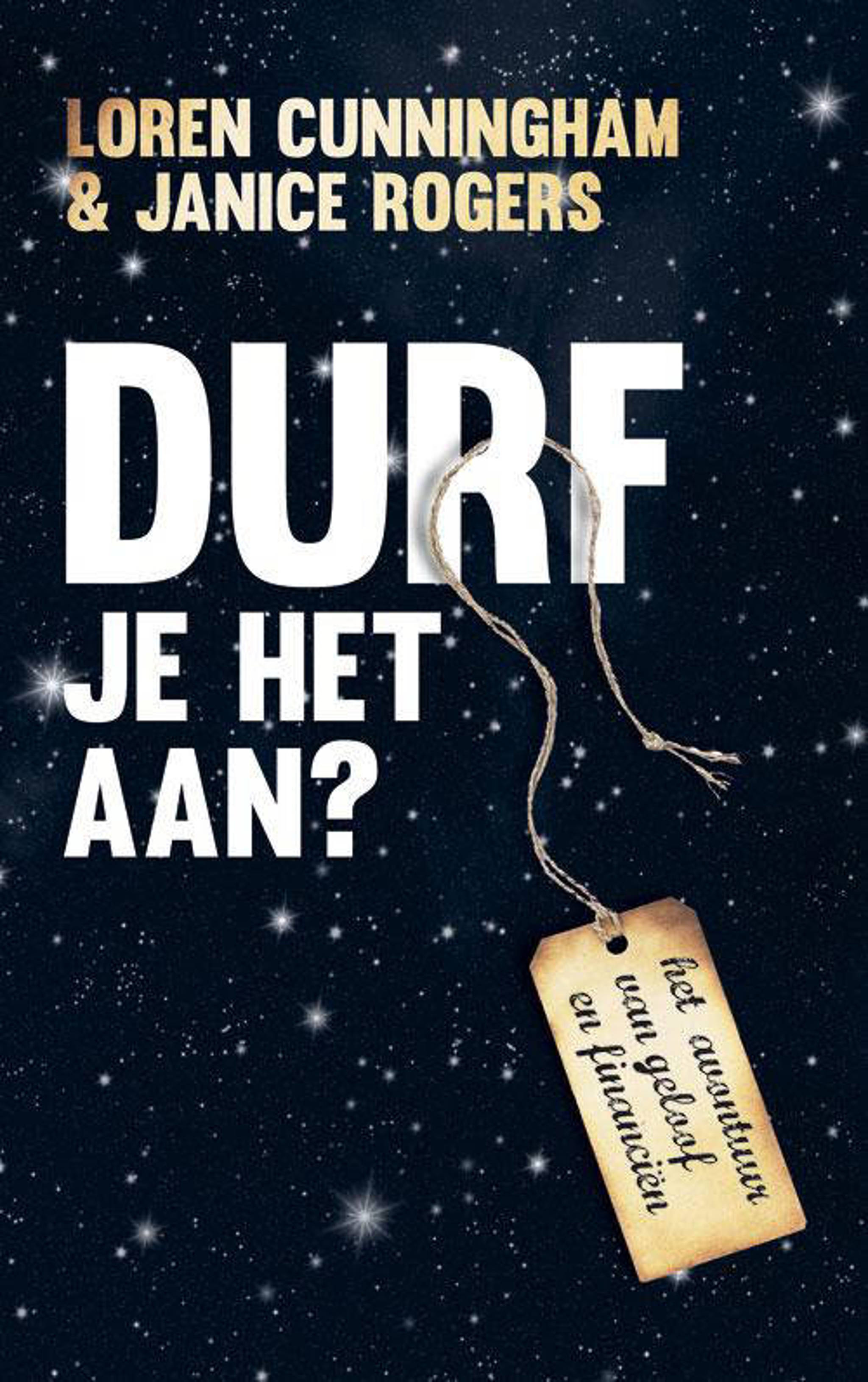 Loren Cunningham en Janice Rogers Durf je het aan | wehkamp