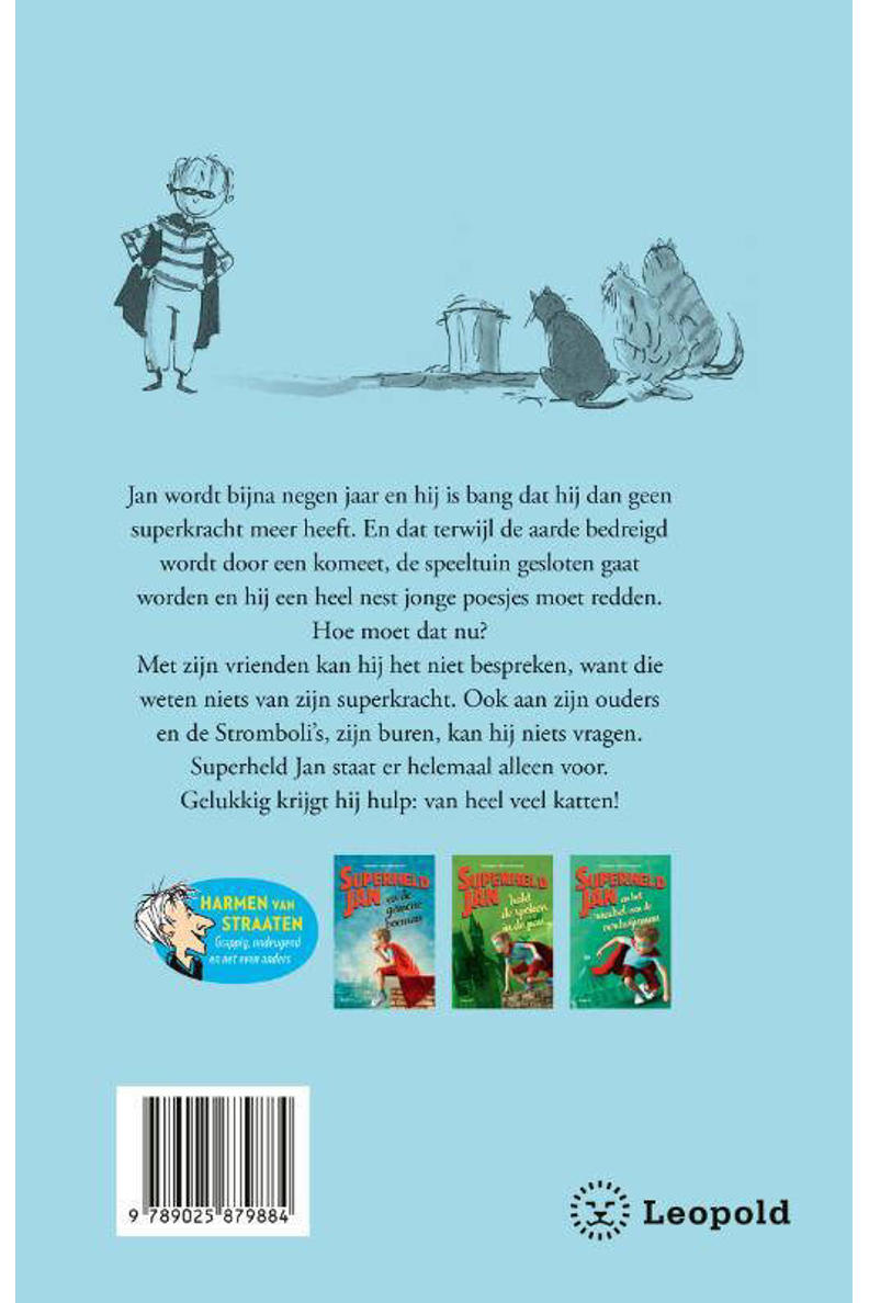 Harmen van Straaten Superheld Jan: Superheld Jan en het geniale ...