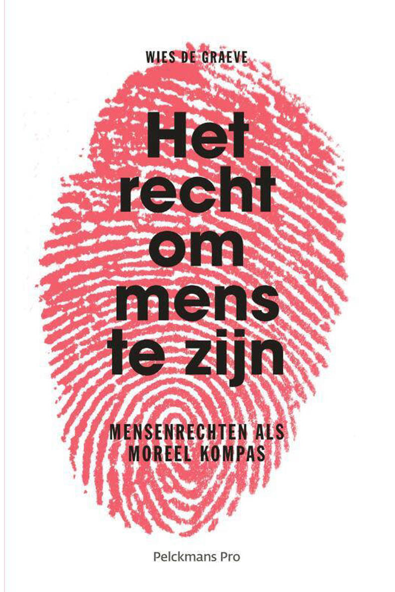 Wies De Graeve Het recht om mens te zijn | wehkamp