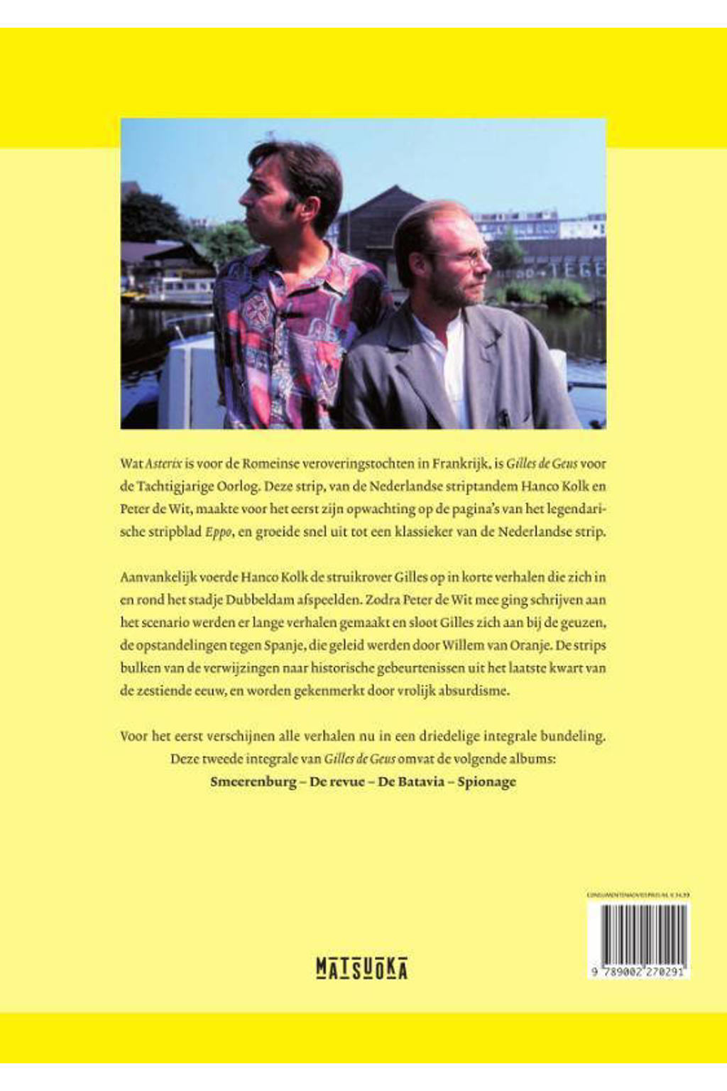 Hanco Kolk en Peter De Wit Gilles de Geus: Matsuoka Gilles de Geus 02 Integraal | wehkamp