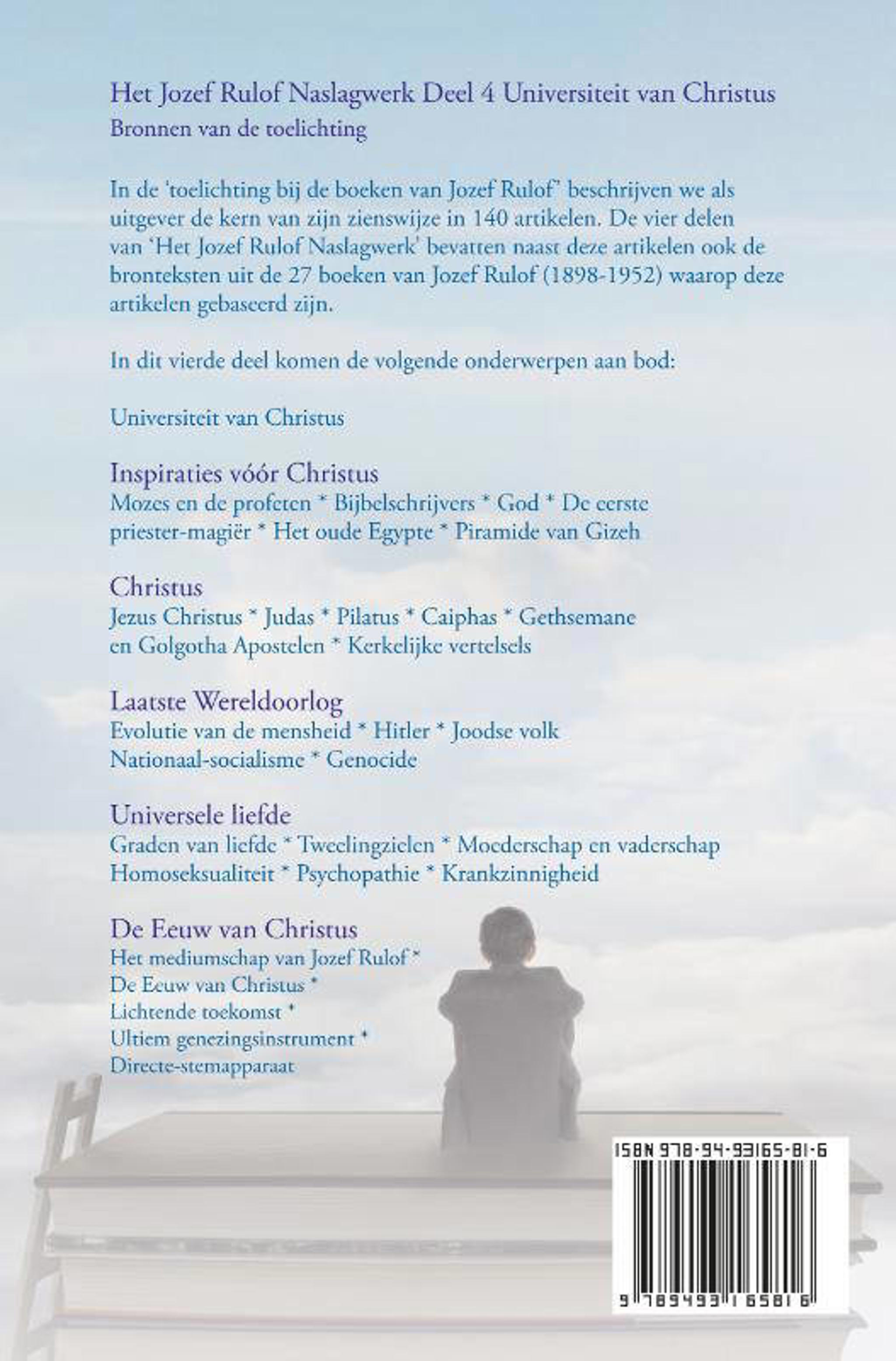 Ludo Vrebos Het Jozef Rulof Naslagwerk 4 Universiteit van Christus ...