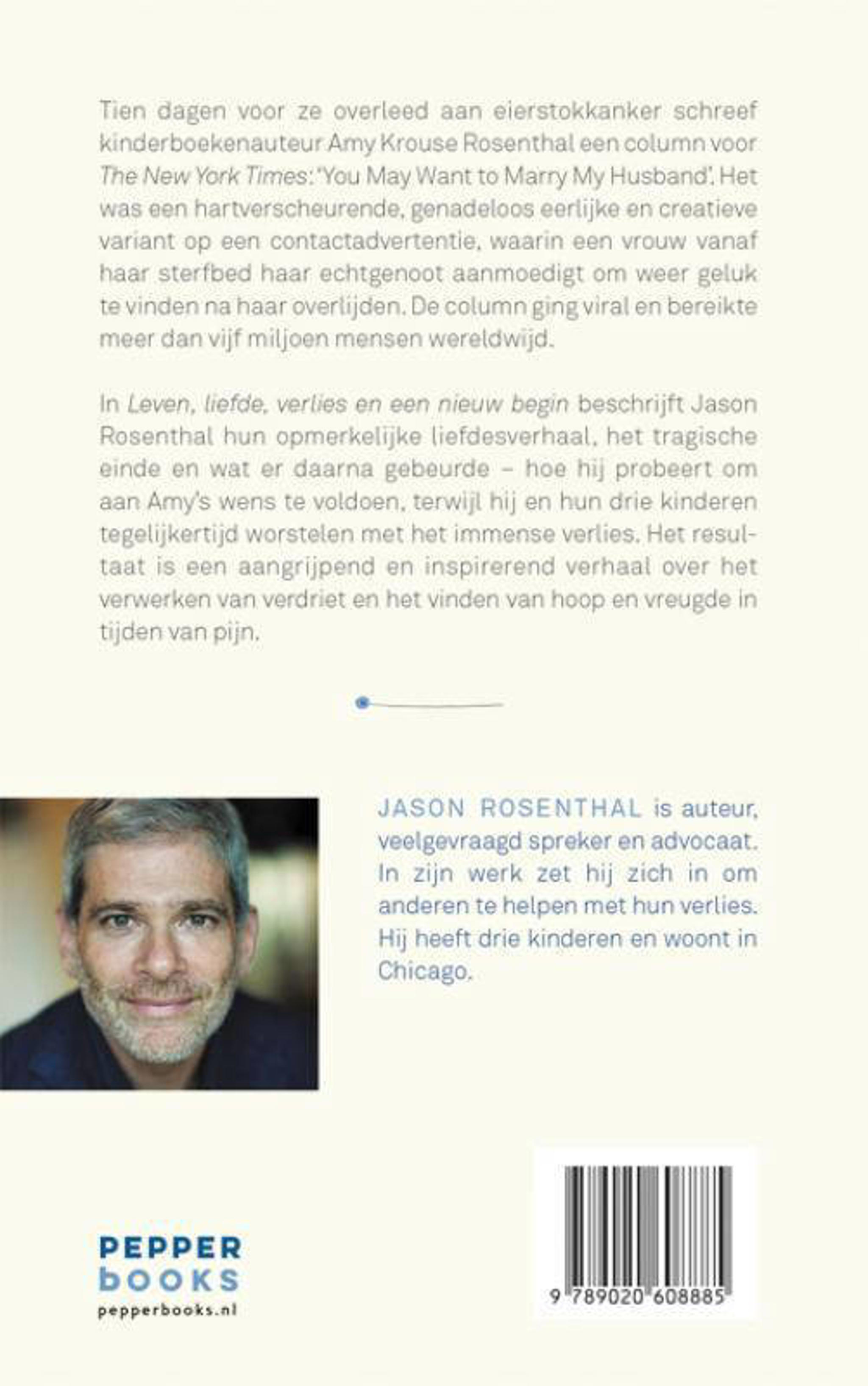 Jason B. Rosenthal Leven, liefde, verlies en een nieuw begin | wehkamp