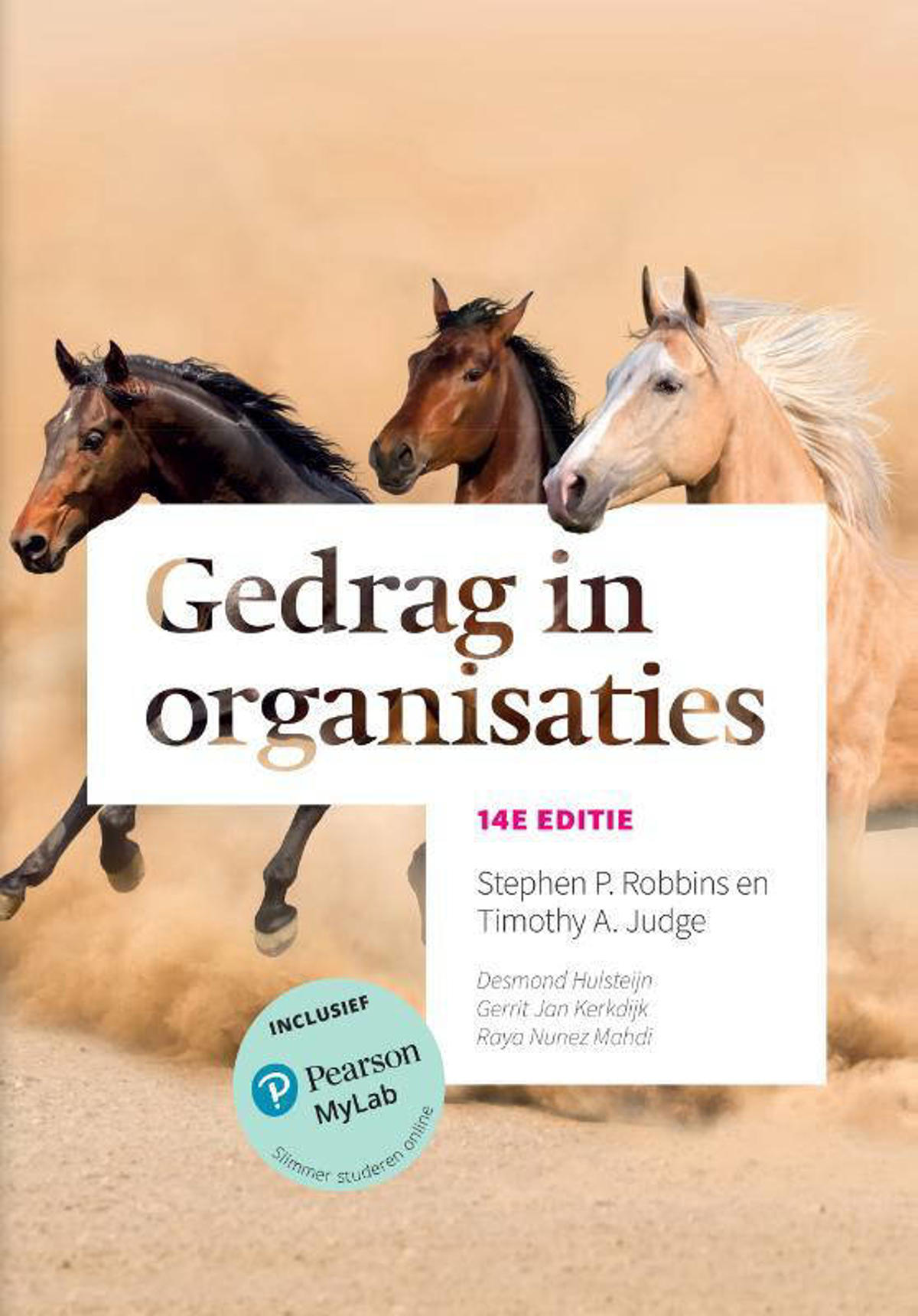 Stephen P. Robbins en Timothy A. Judge Gedrag in organisaties | wehkamp