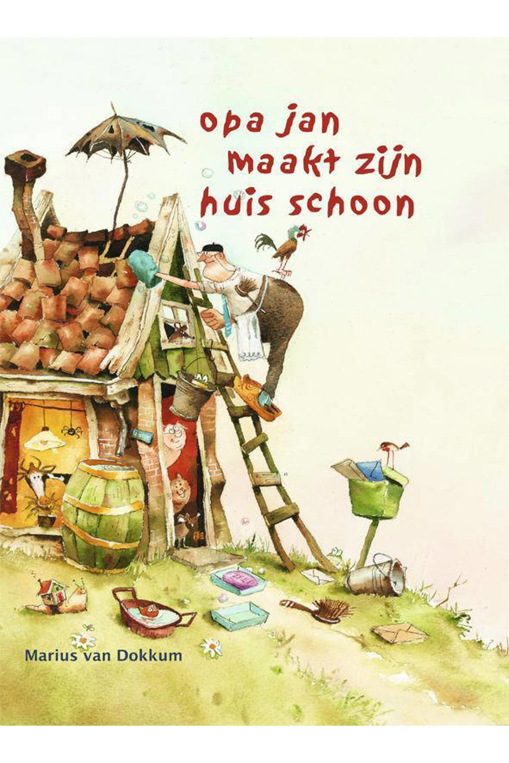 Marius van Dokkum Opa Jan maakt zijn huis schoon | wehkamp