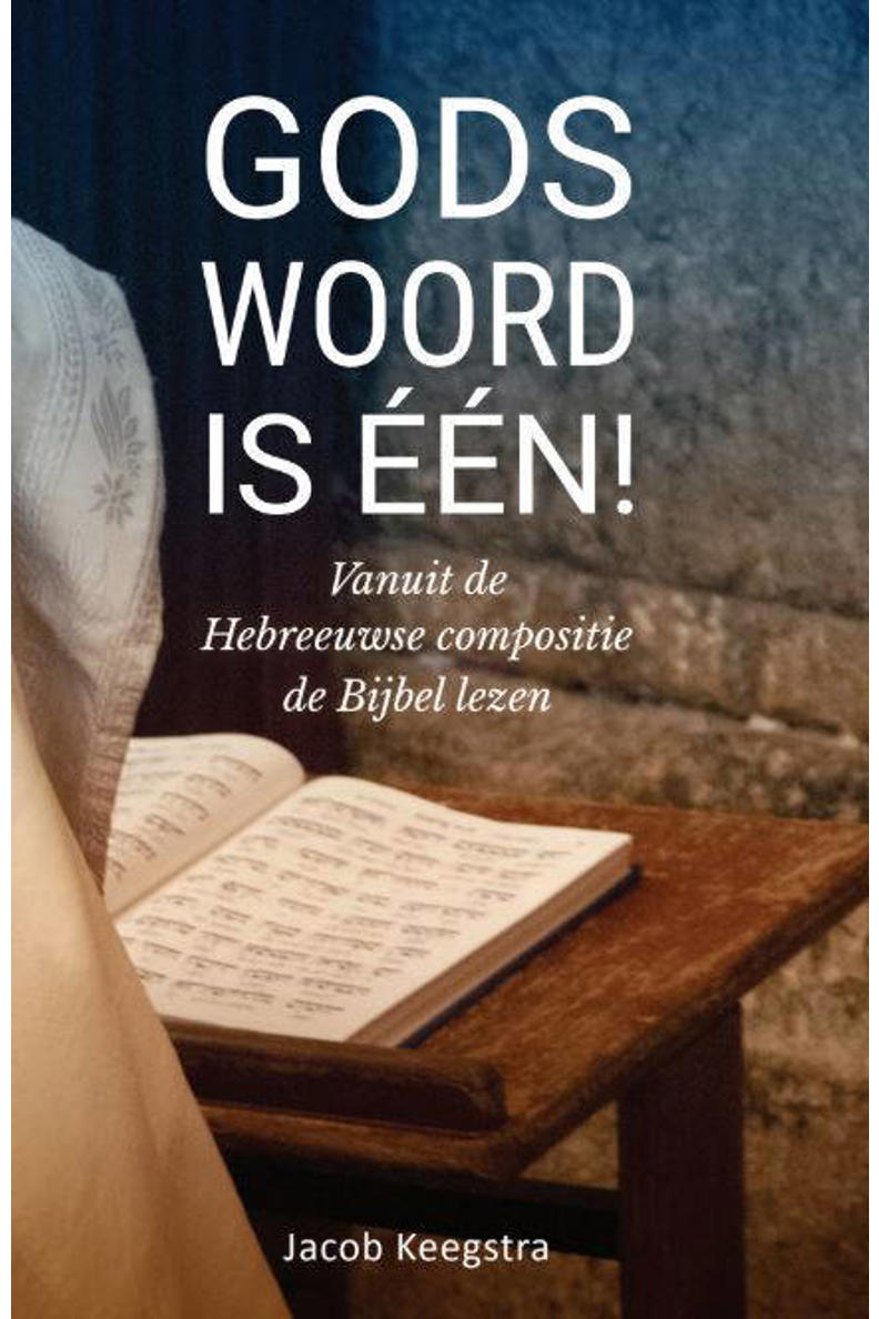 Jacob Keegstra Gods Woord is één! | wehkamp