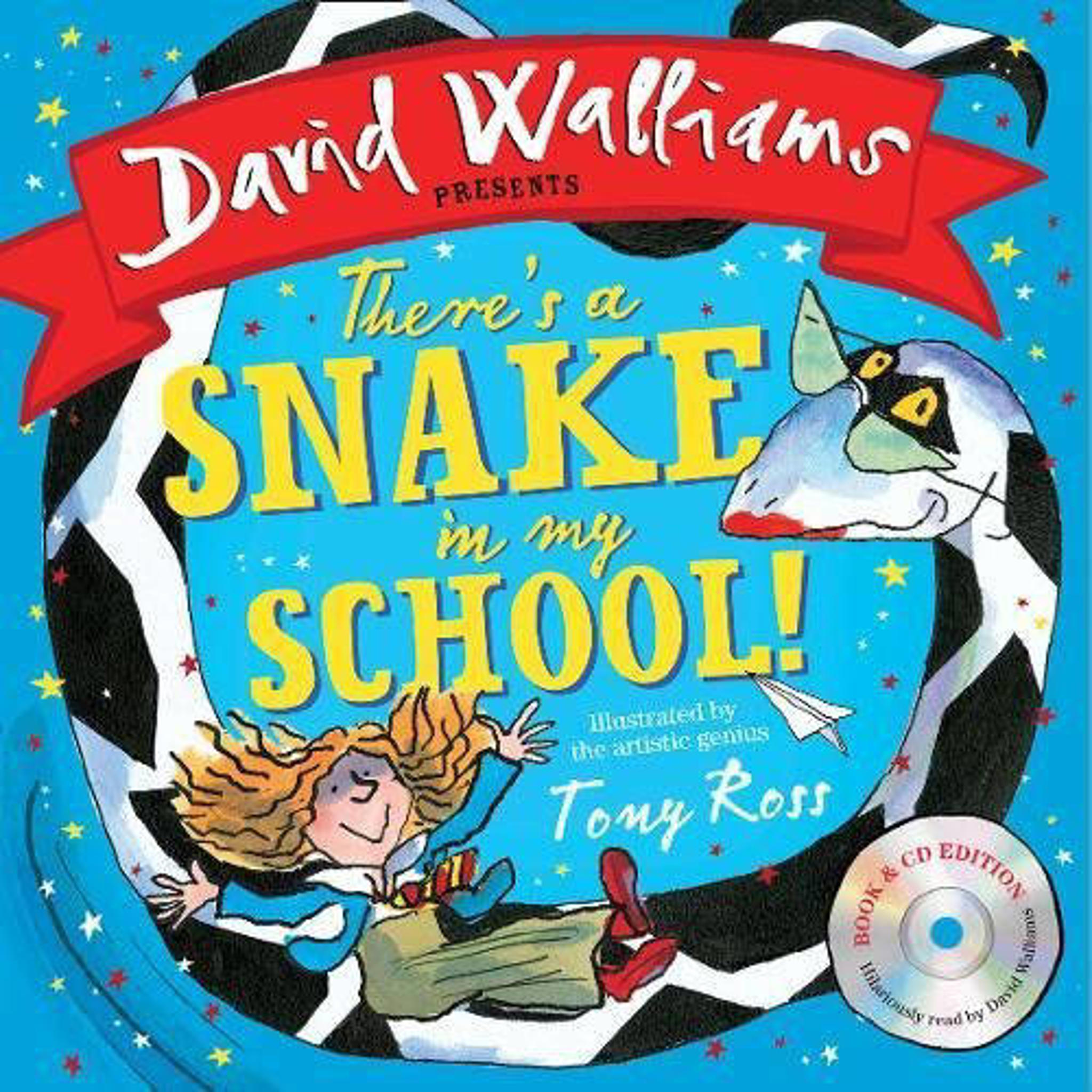 Walliams, David There's a Snake in My School! | wehkamp