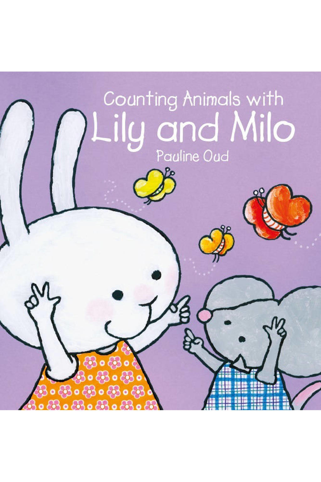 Pauline Oud Lily and Milo: Counting animals with Lily and Milo | wehkamp