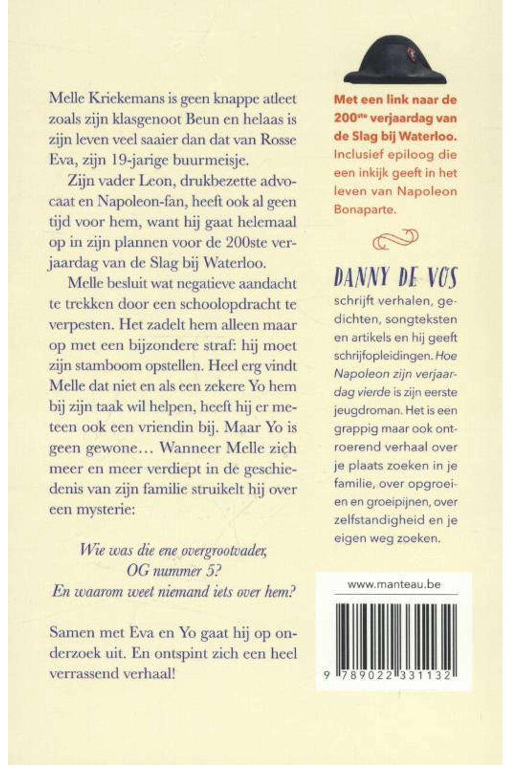 Danny de Vos Hoe Napoleon zijn verjaardag vierde | wehkamp